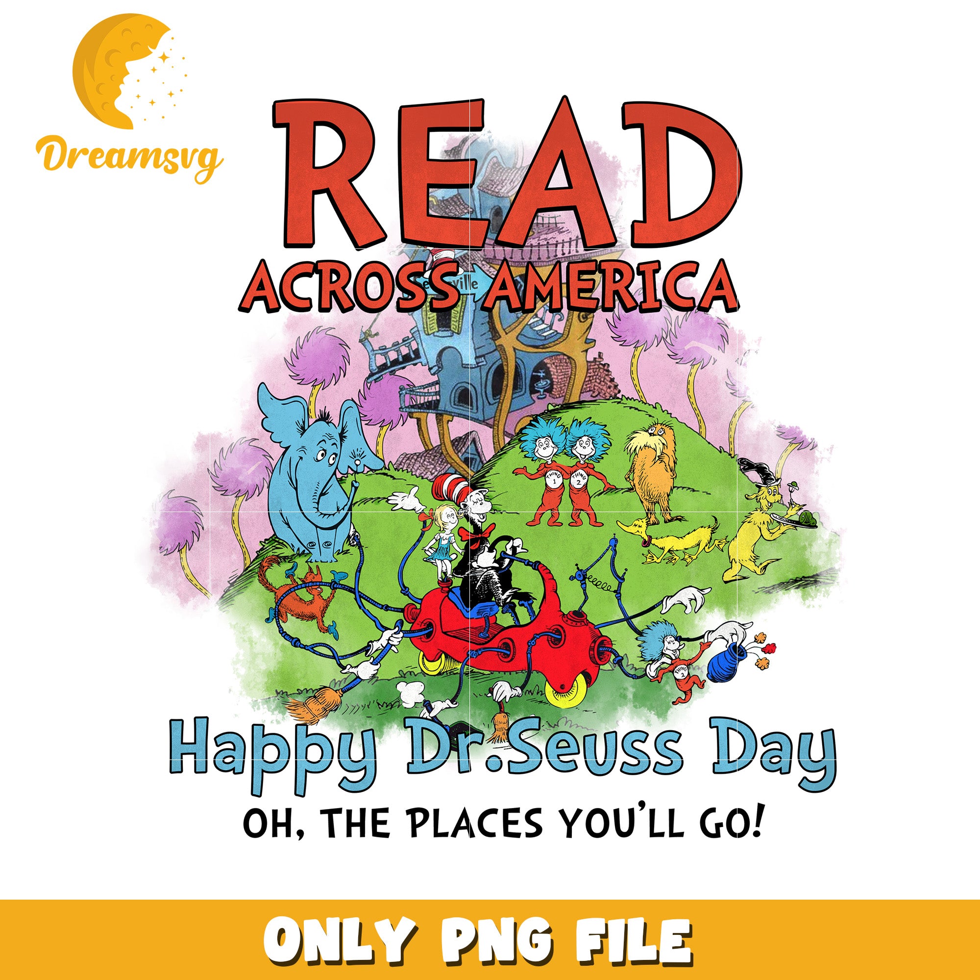 Dr Seuss PNG Read Across America Day – DreamSVG Store