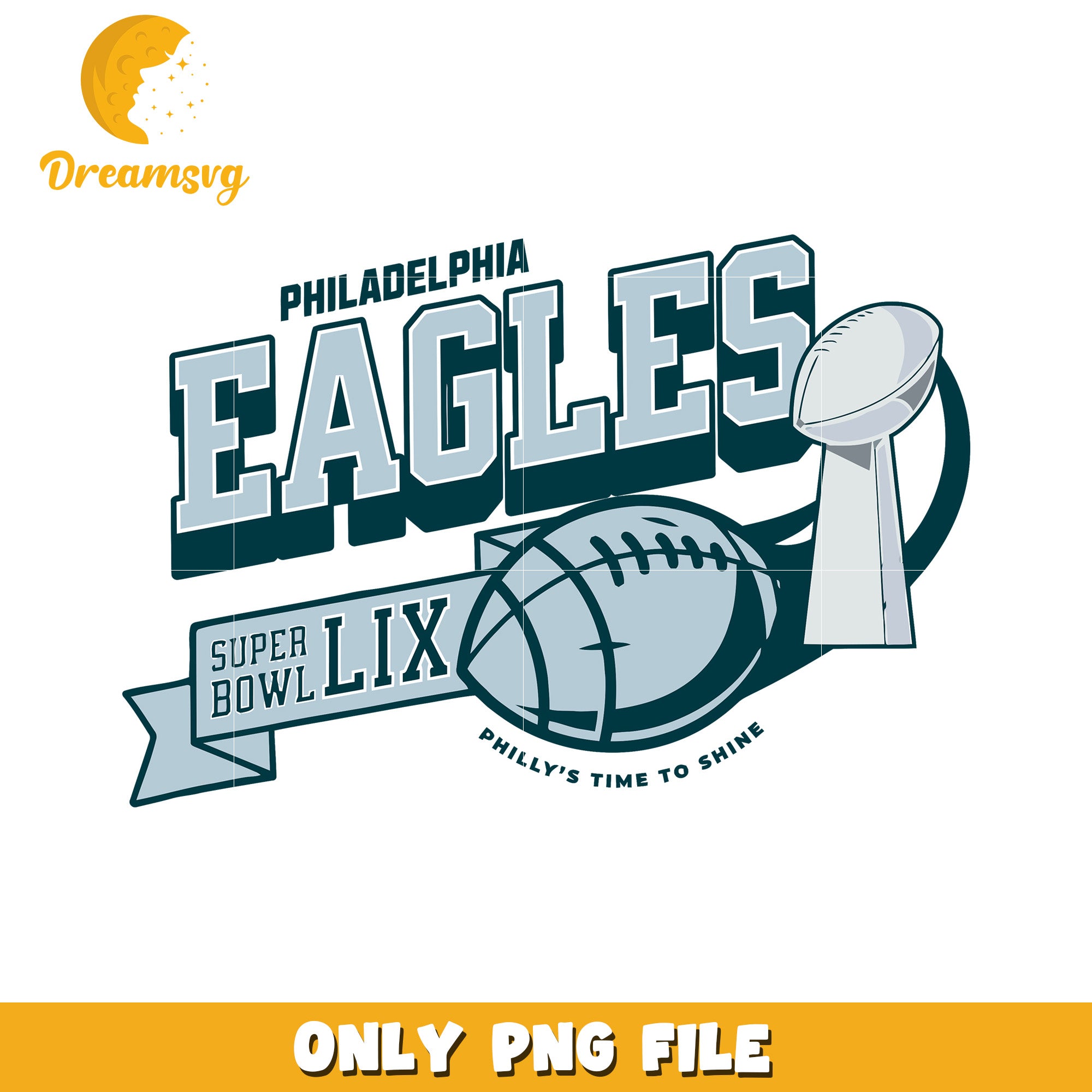 Philadelphia Eagles Super Bowl LIX PNG – DreamSVG Store