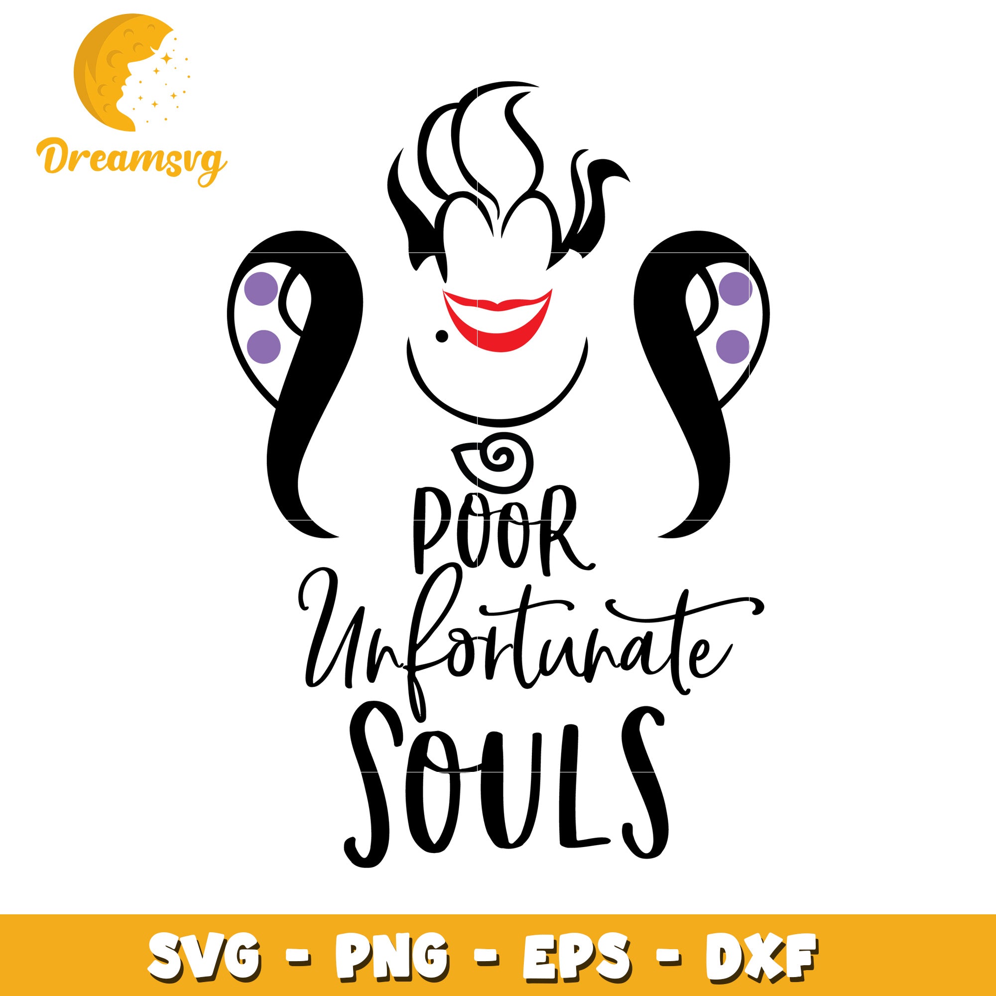 Ursula SVG Poor Unfortunate Souls PNG EPS DXF – DreamSVG Store