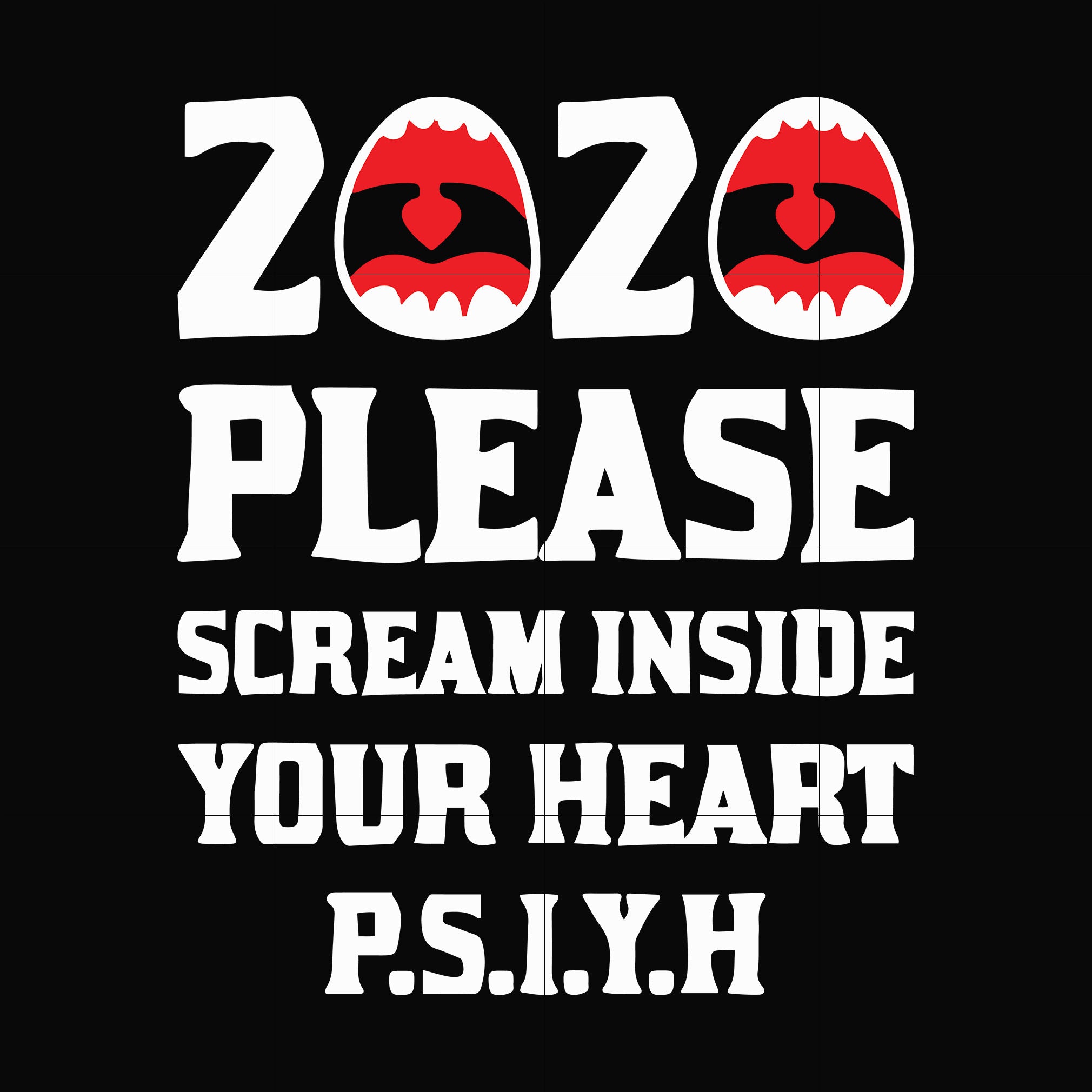 Zozo please scream inside your heart PSIYH svg, png, dxf, eps digital – DreamSVG Store