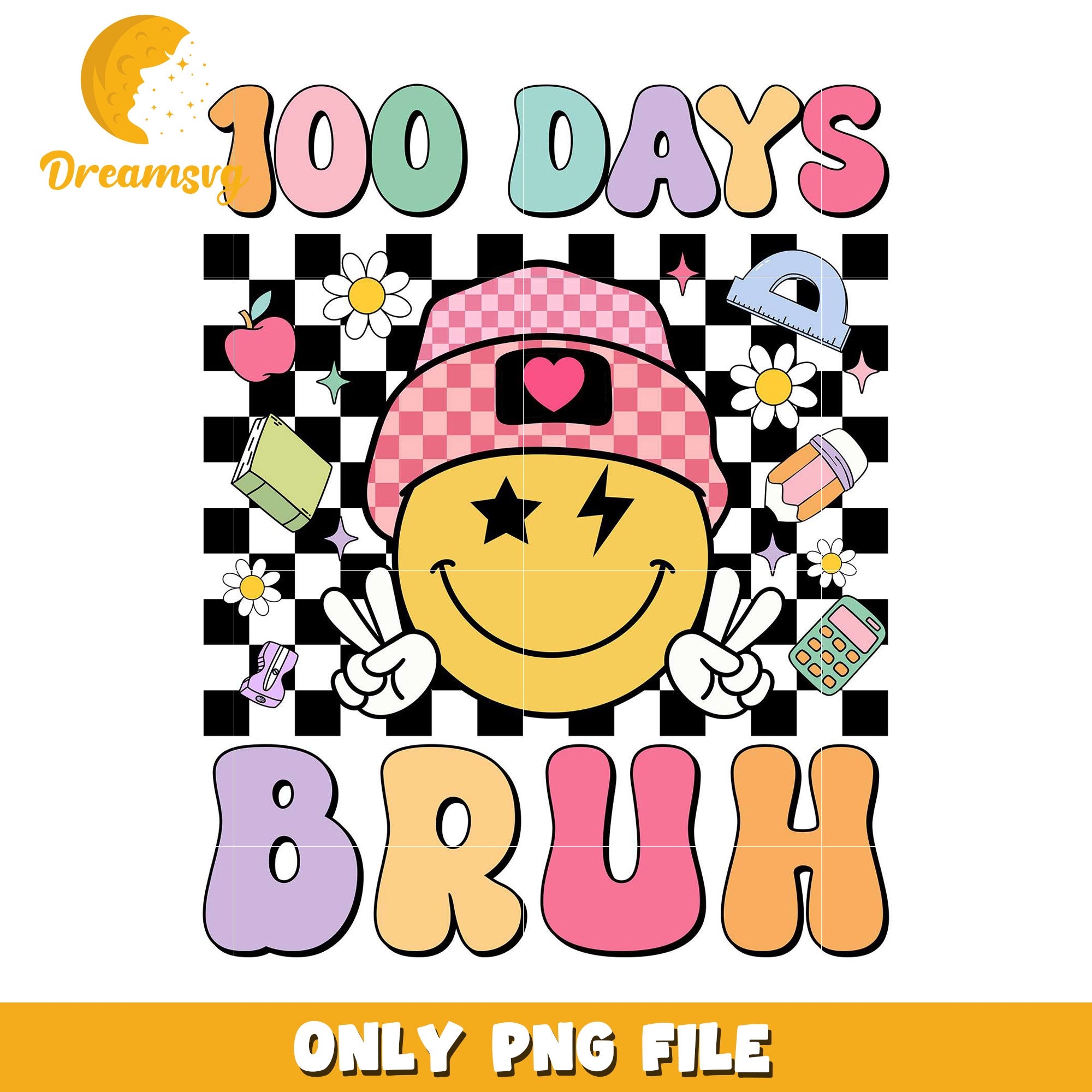 100 Days Bruh Fun Graphic PNG File for Kids – DreamSVG Store