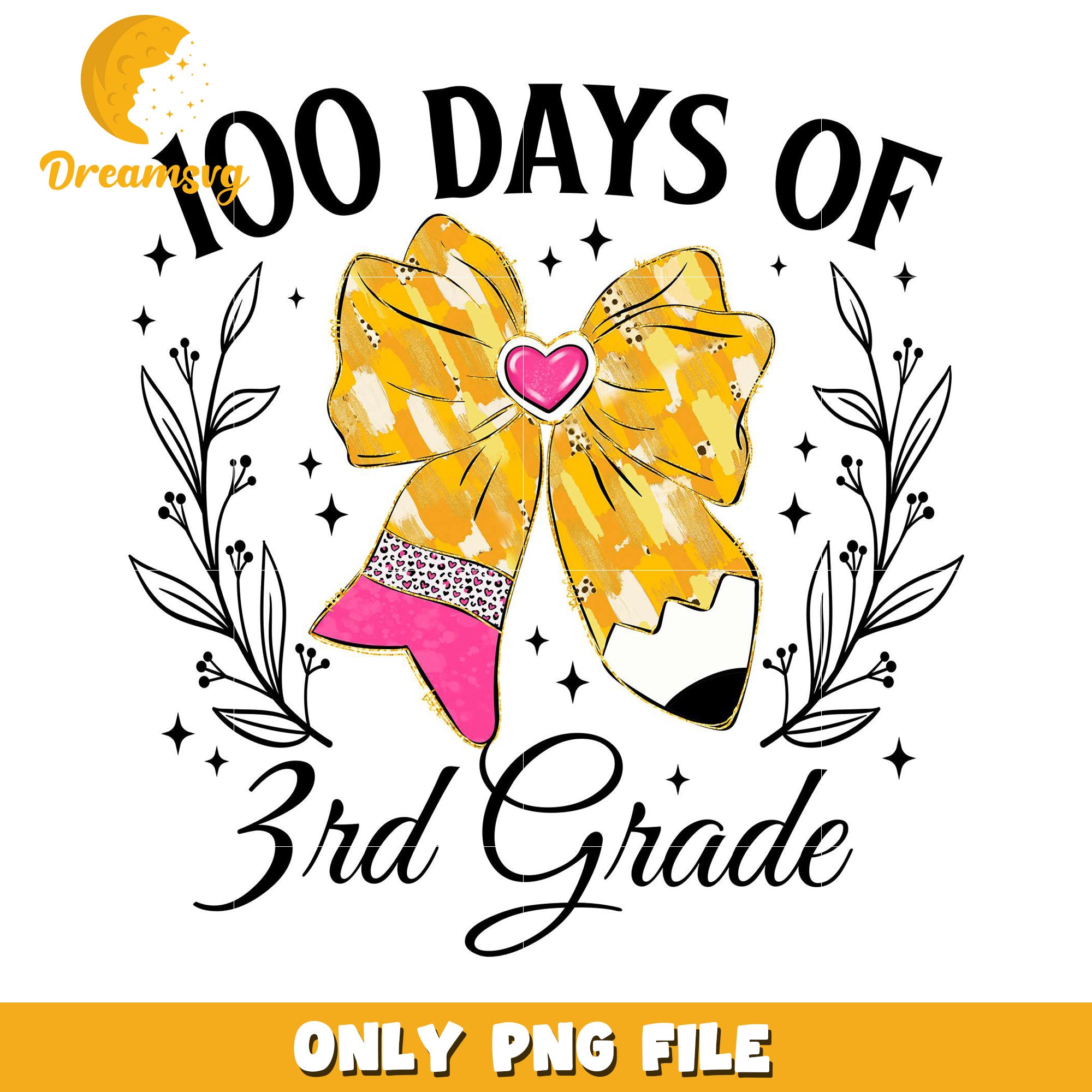 100 Days of 3rd Grade Fun Printable PNG Design – DreamSVG Store