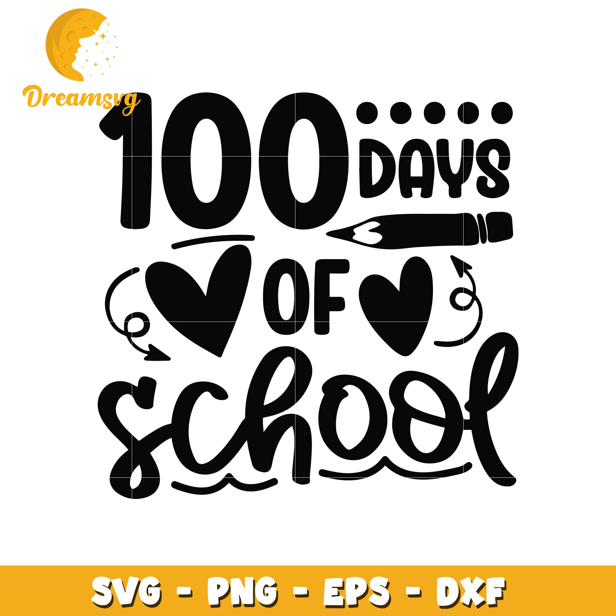 100 Days of School SVG Cut File for Fun Classroom Decor – DreamSVG Store