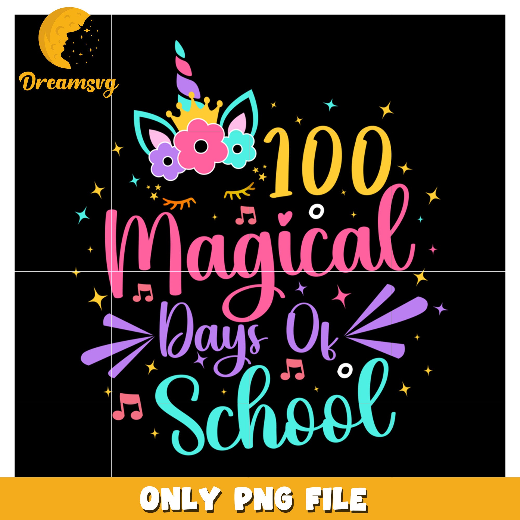 100 Magical Days of School PNG – DreamSVG Store