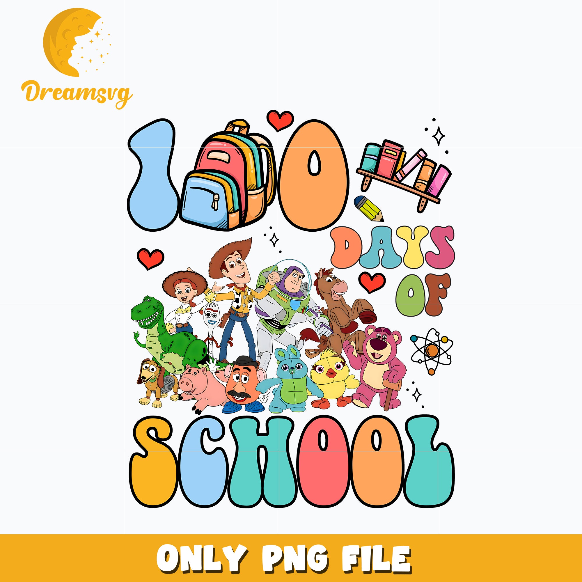 Toy Story Cartoon 100 days of school, School Png – DreamSVG Store