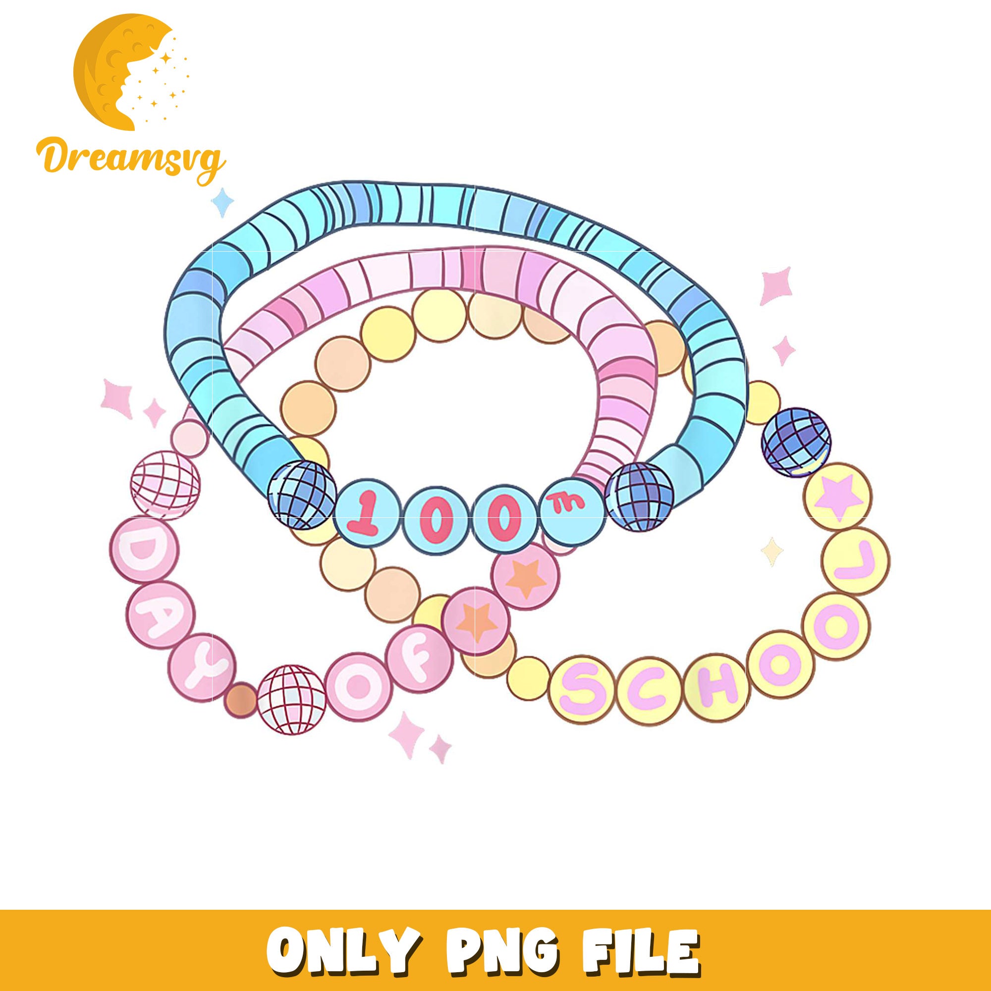 100th Day of School Bracelet PNG – DreamSVG Store