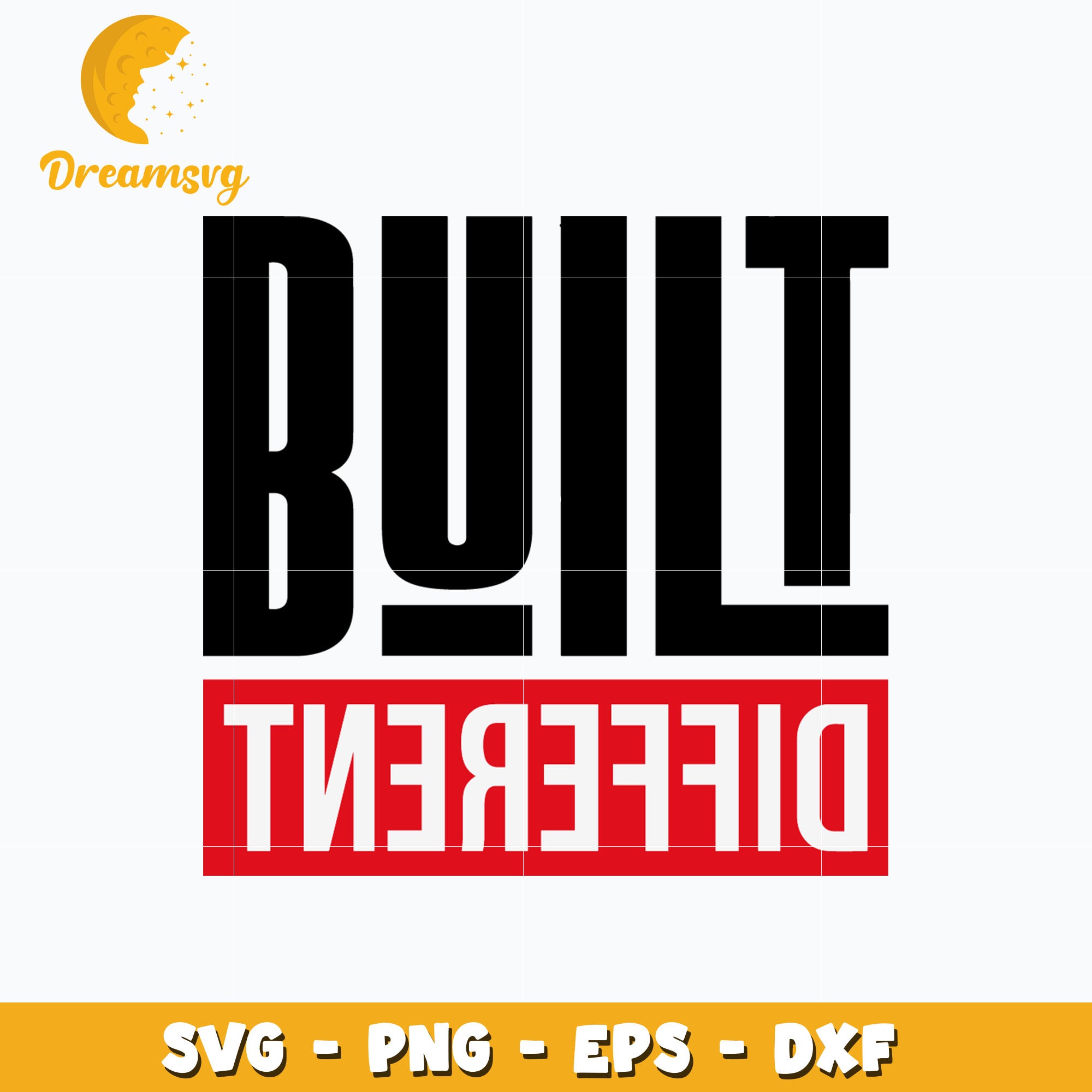Built Different svg, Trending svg, instant download – DreamSVG Store