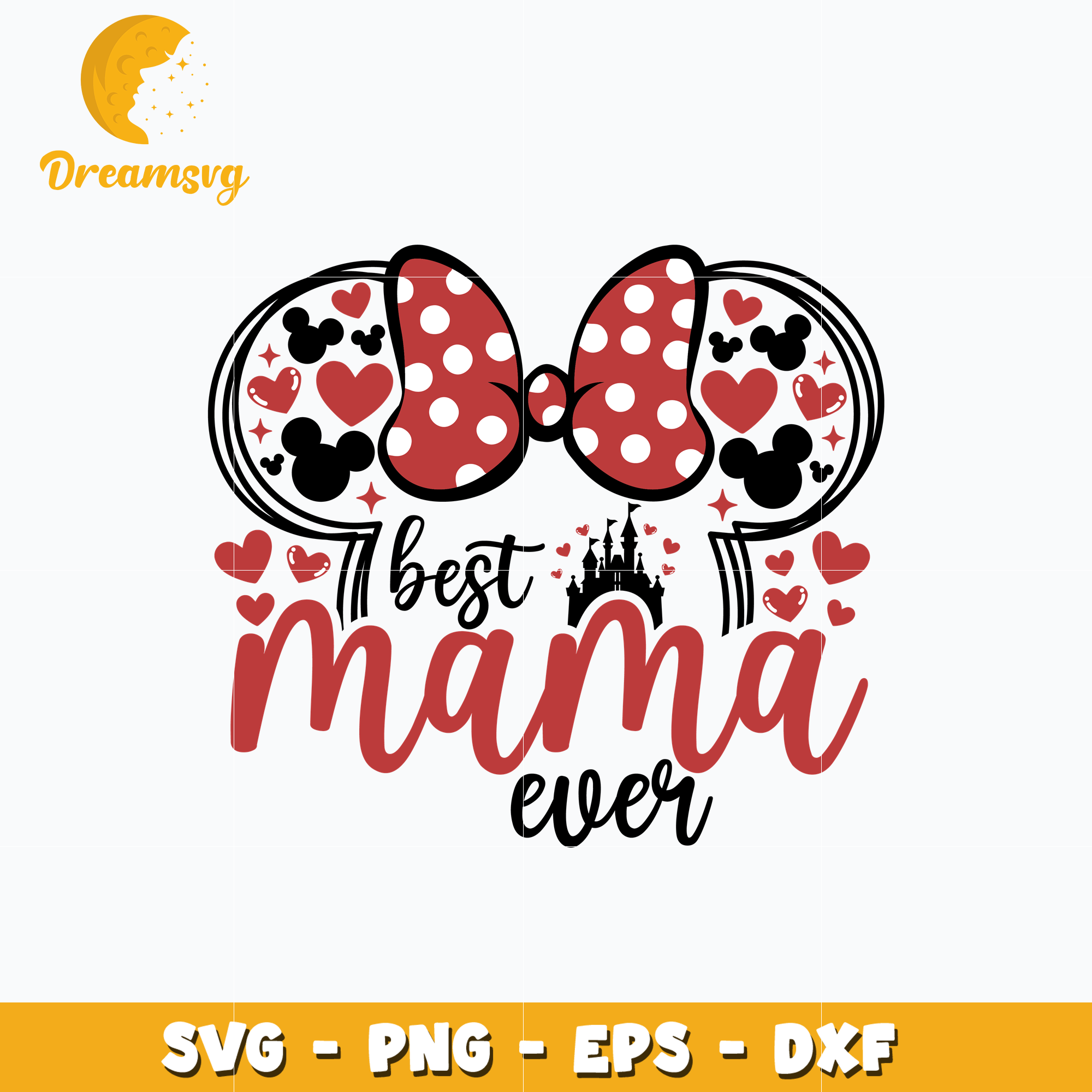 Minnie head best mama ever svg – DreamSVG Store