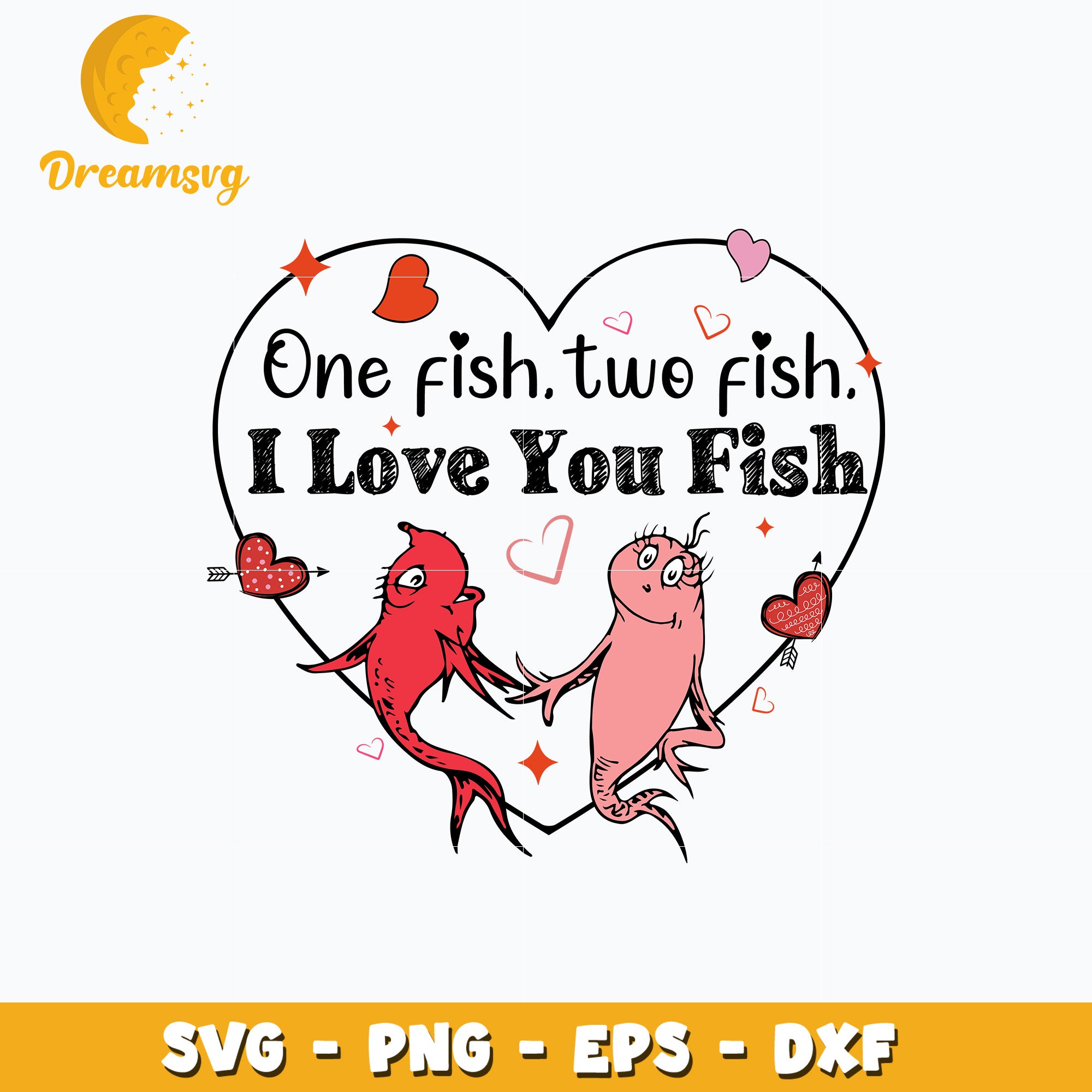 Dr Seuss I love you fish svg – DreamSVG Store