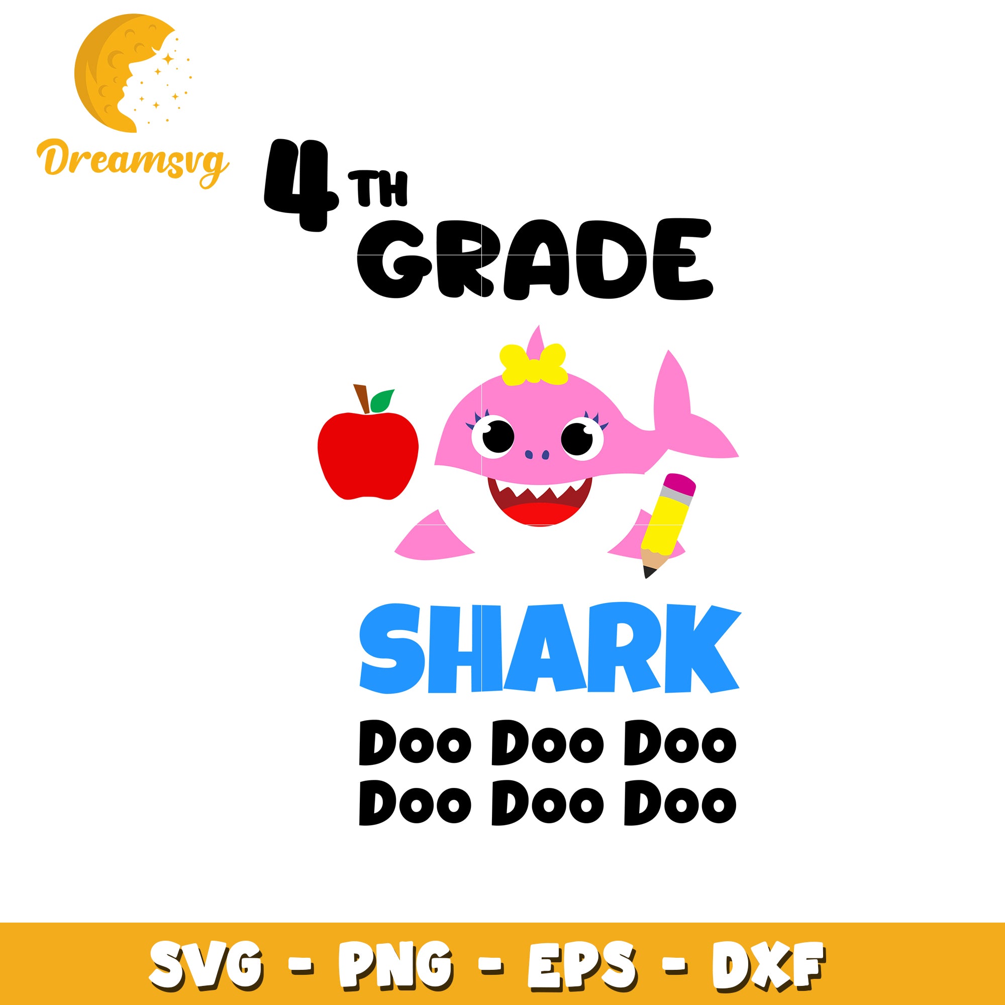 4th Grade Shark SVG PNG EPS DXF – DreamSVG Store