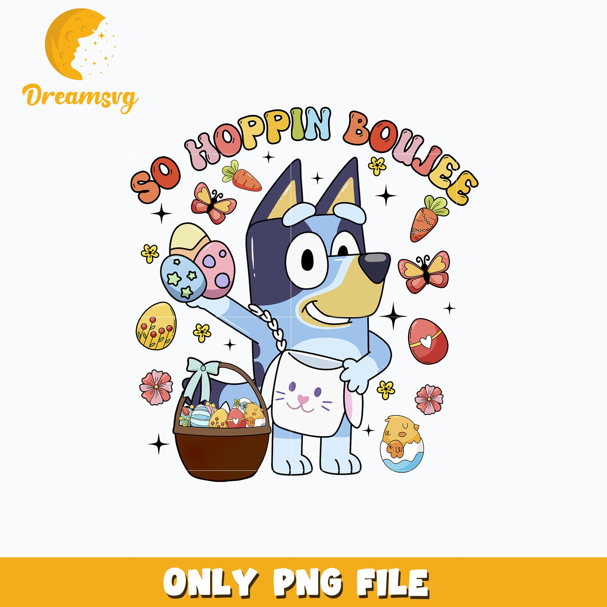 Bluey so hoppin boujee cartoon png – DreamSVG Store