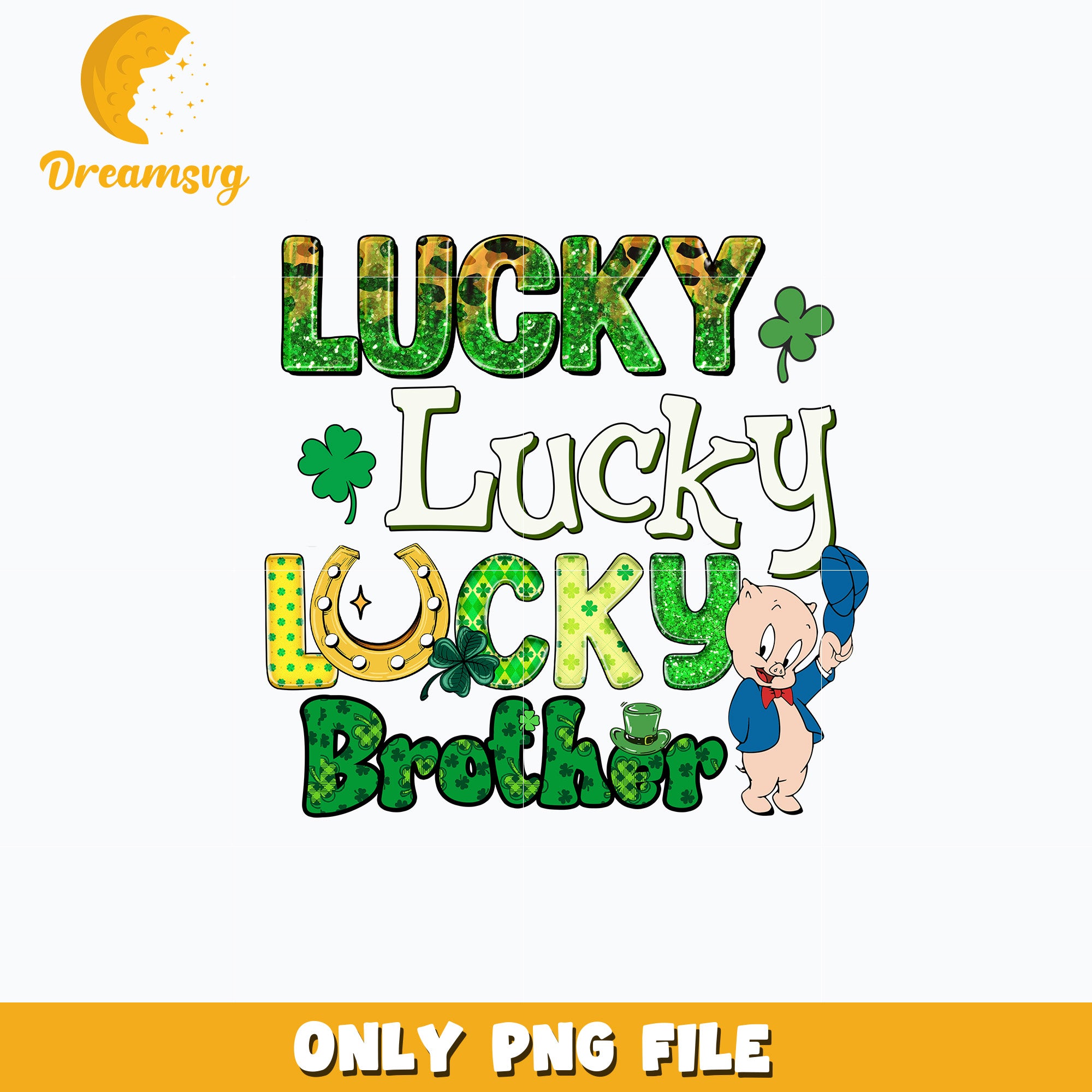 Porky lucky brother patrick's day Png – DreamSVG Store