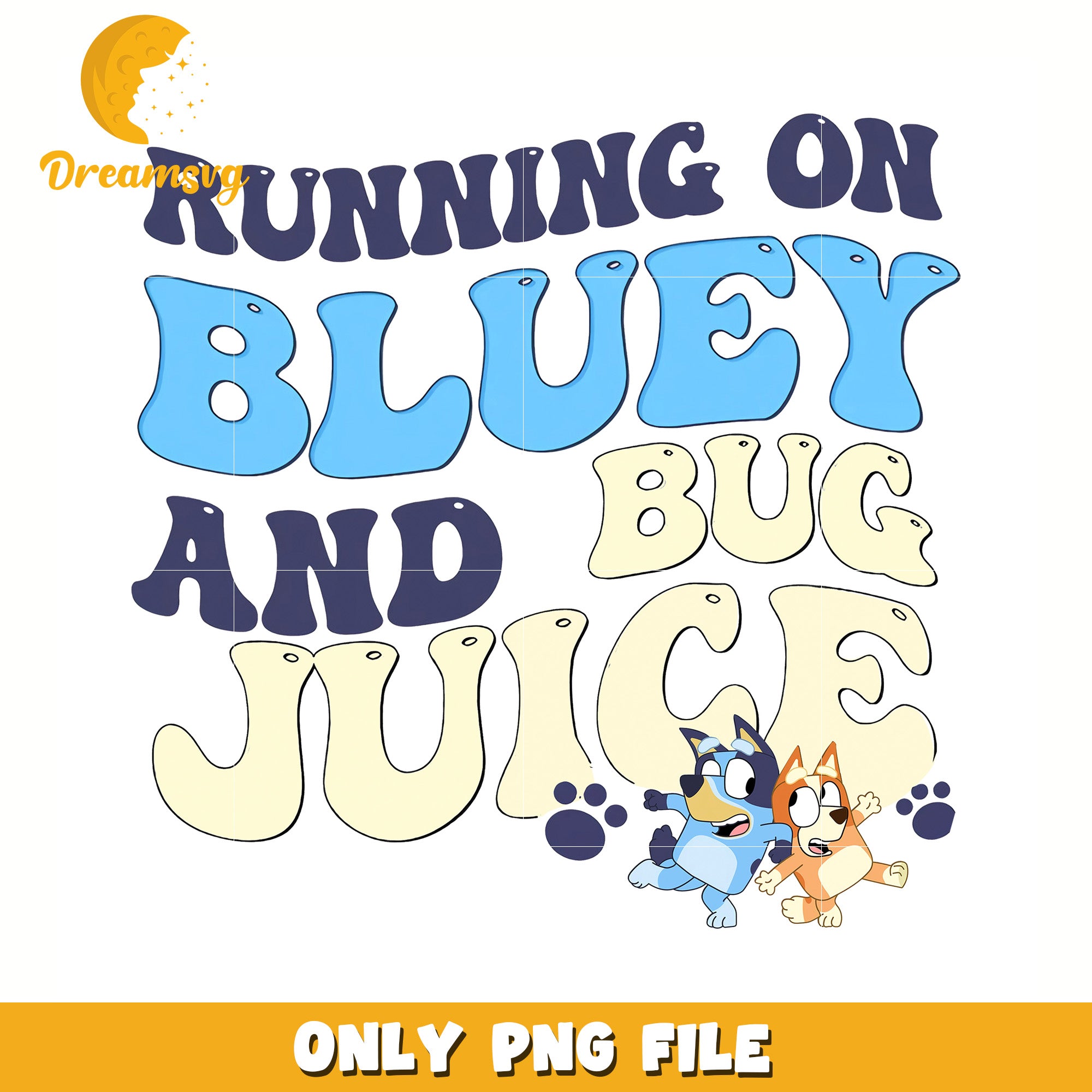 Bluey quotes design png, bluey videos png, bingo bluey png – DreamSVG Store