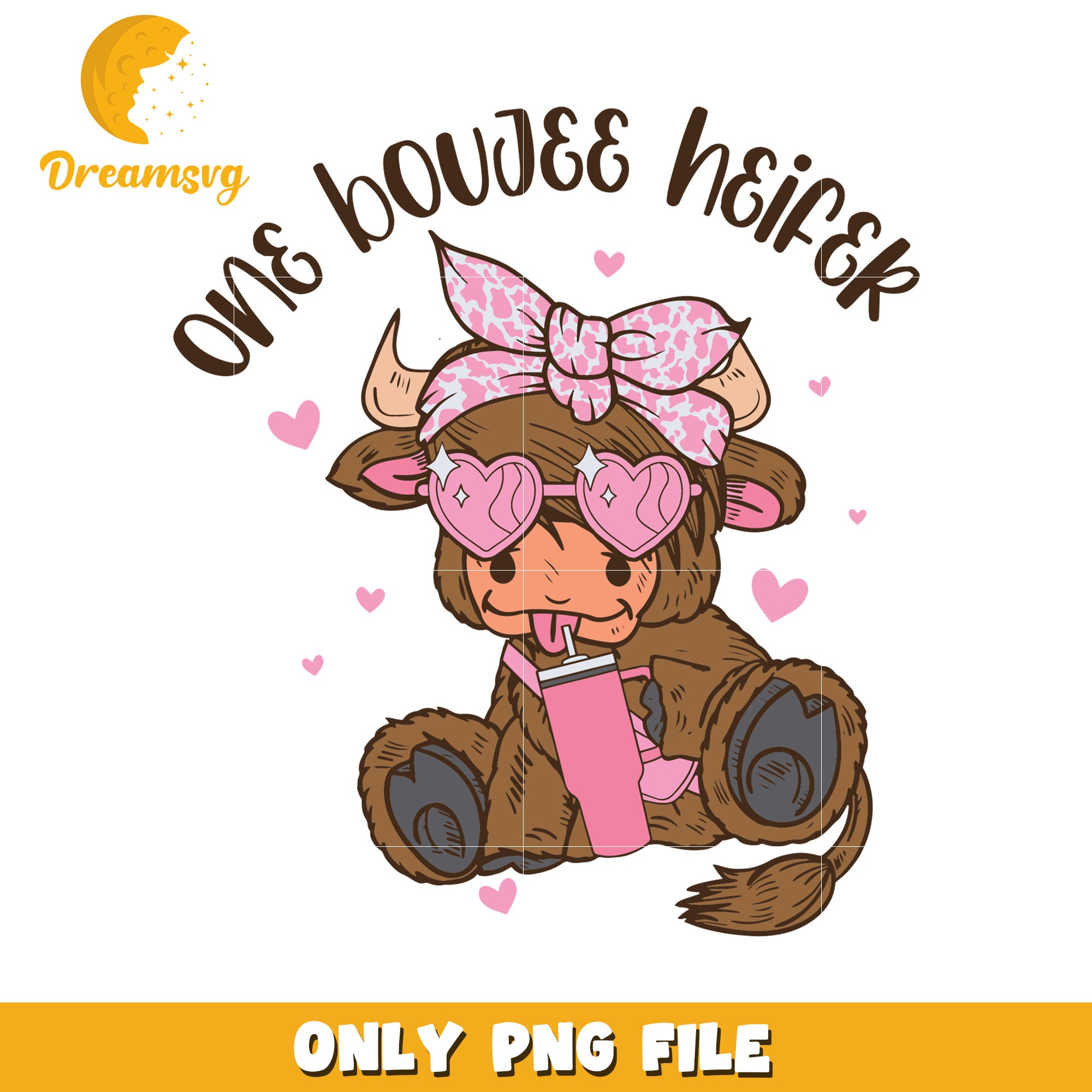 Boujee Heifer PNG Cute Cow Design – DreamSVG Store