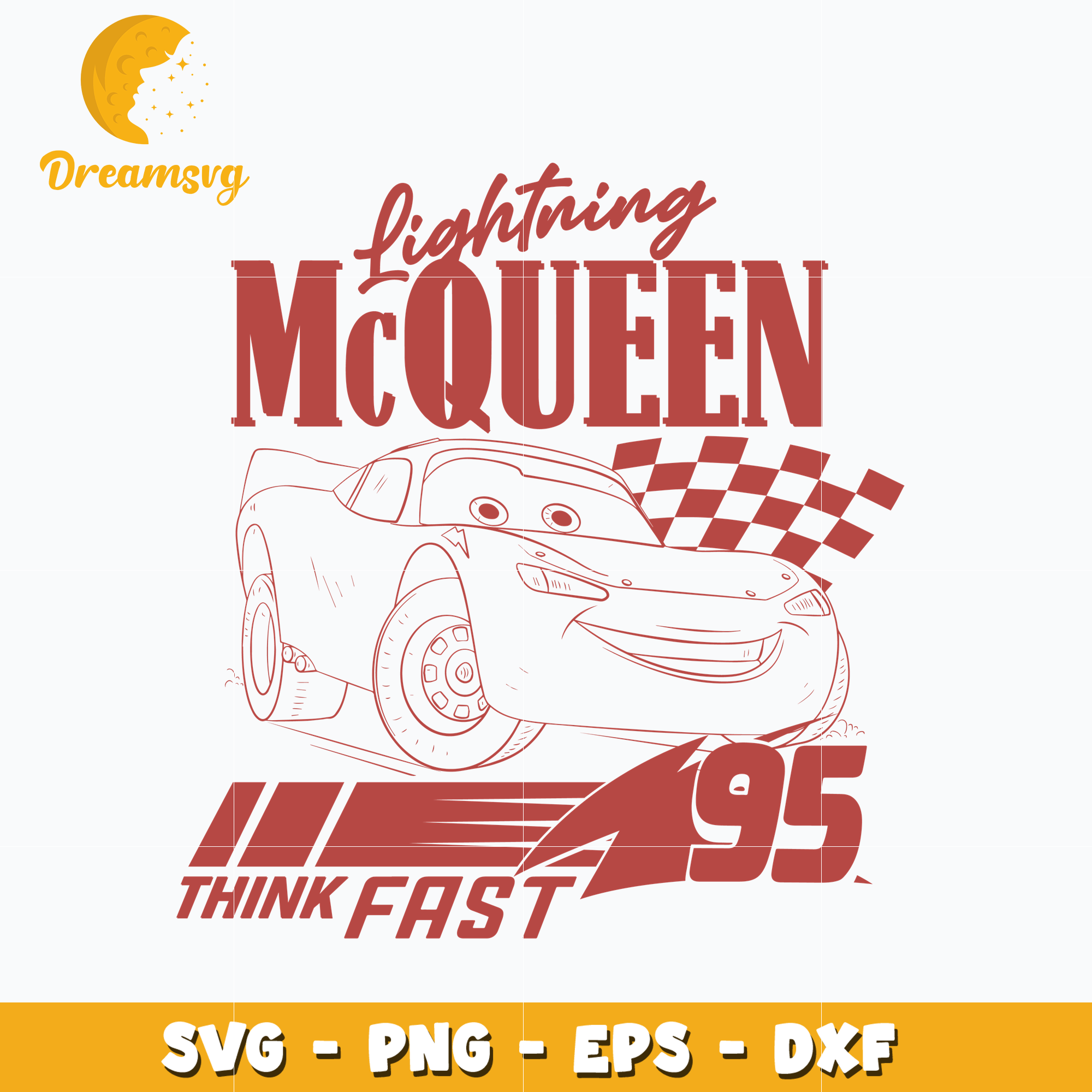 Lightning mcqueen think fast 95 svg – DreamSVG Store