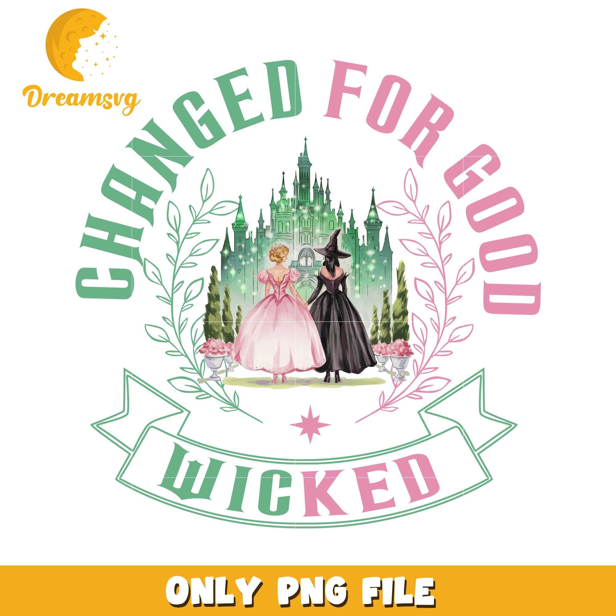 Changed for good wicked quotes design png, wicked quotes png – DreamSVG ...