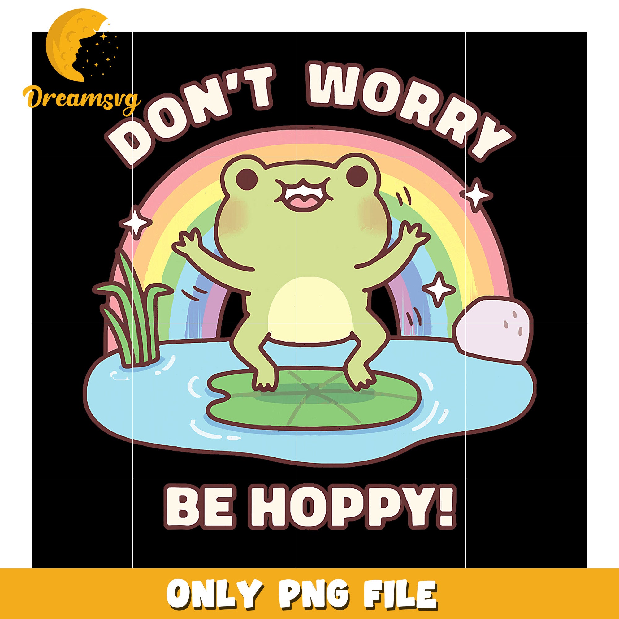 Cute Frog Rainbow PNG Dont Worry Be Hoppy – DreamSVG Store