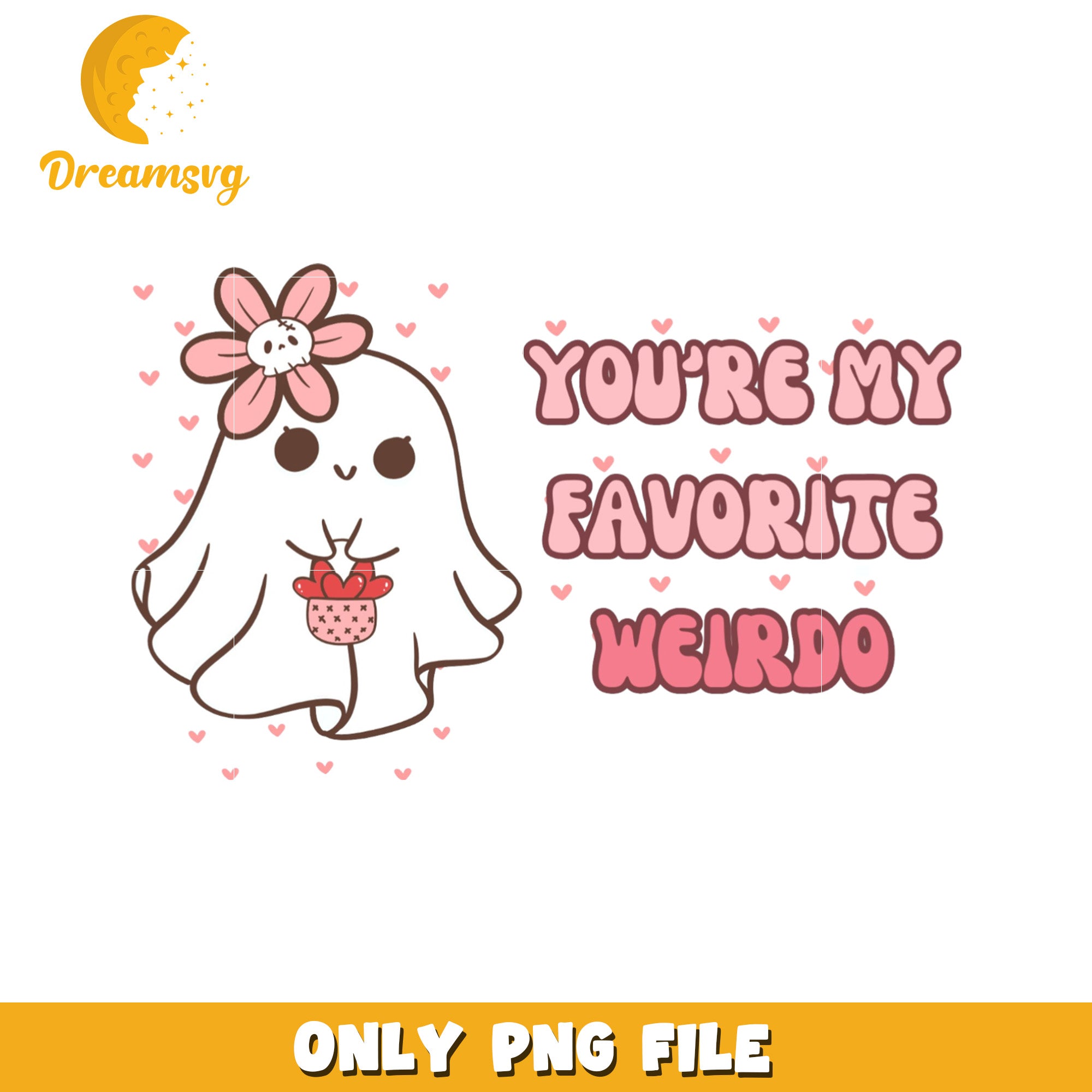 Cute Ghost PNG My Favorite Weirdo – DreamSVG Store