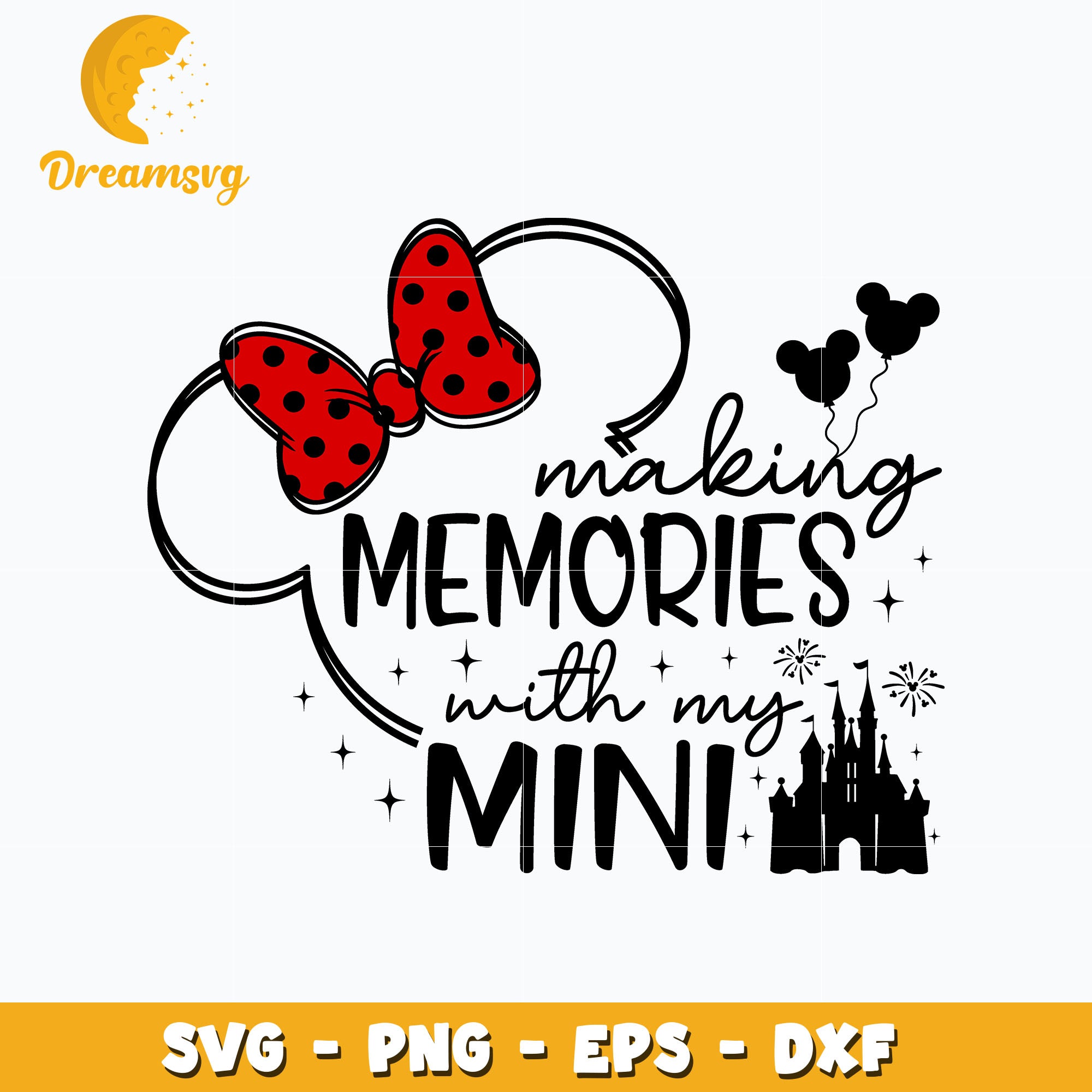 Making Memories With My Mimi svg, instant download – DreamSVG Store