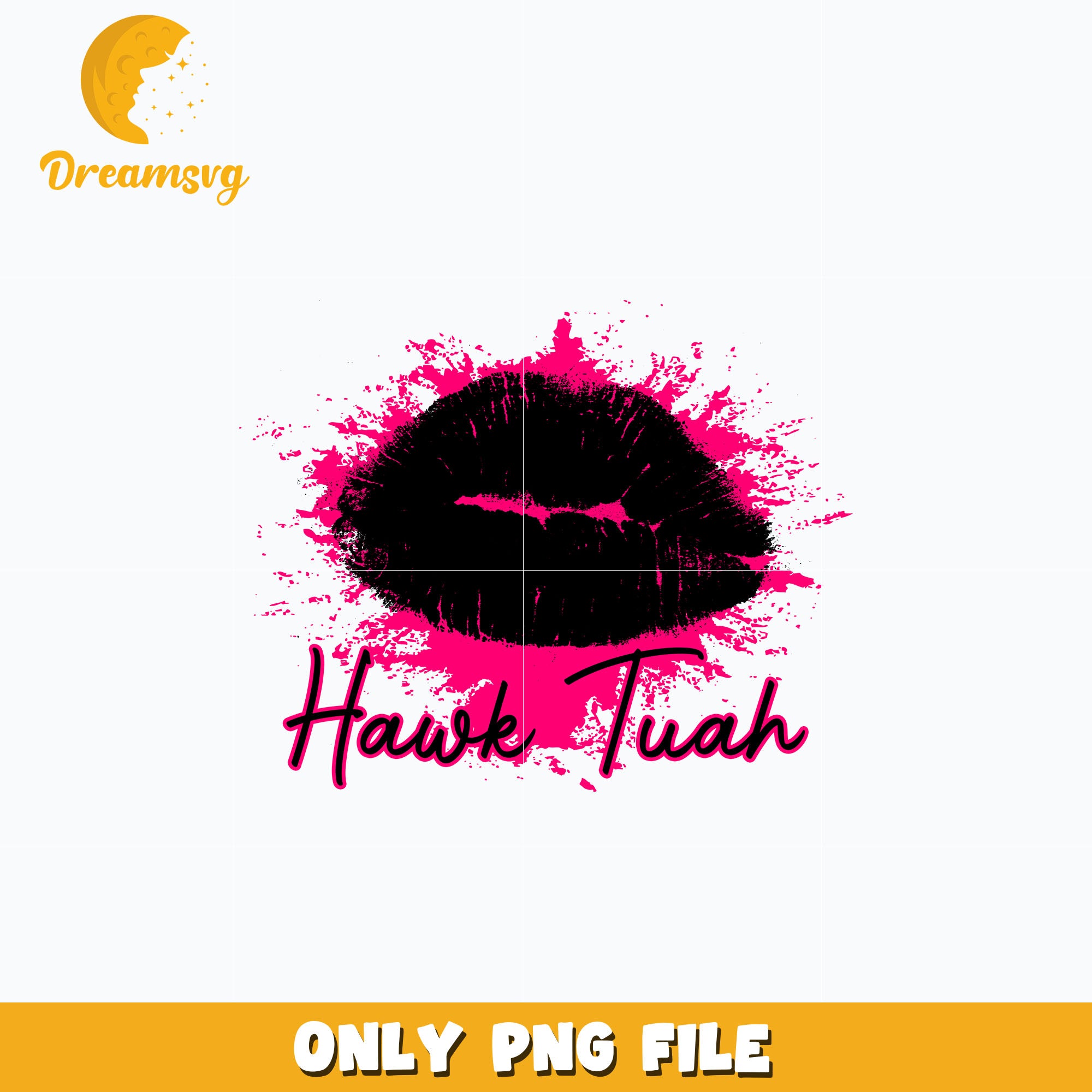 Lips Hawk Tuah png, digital download – DreamSVG Store