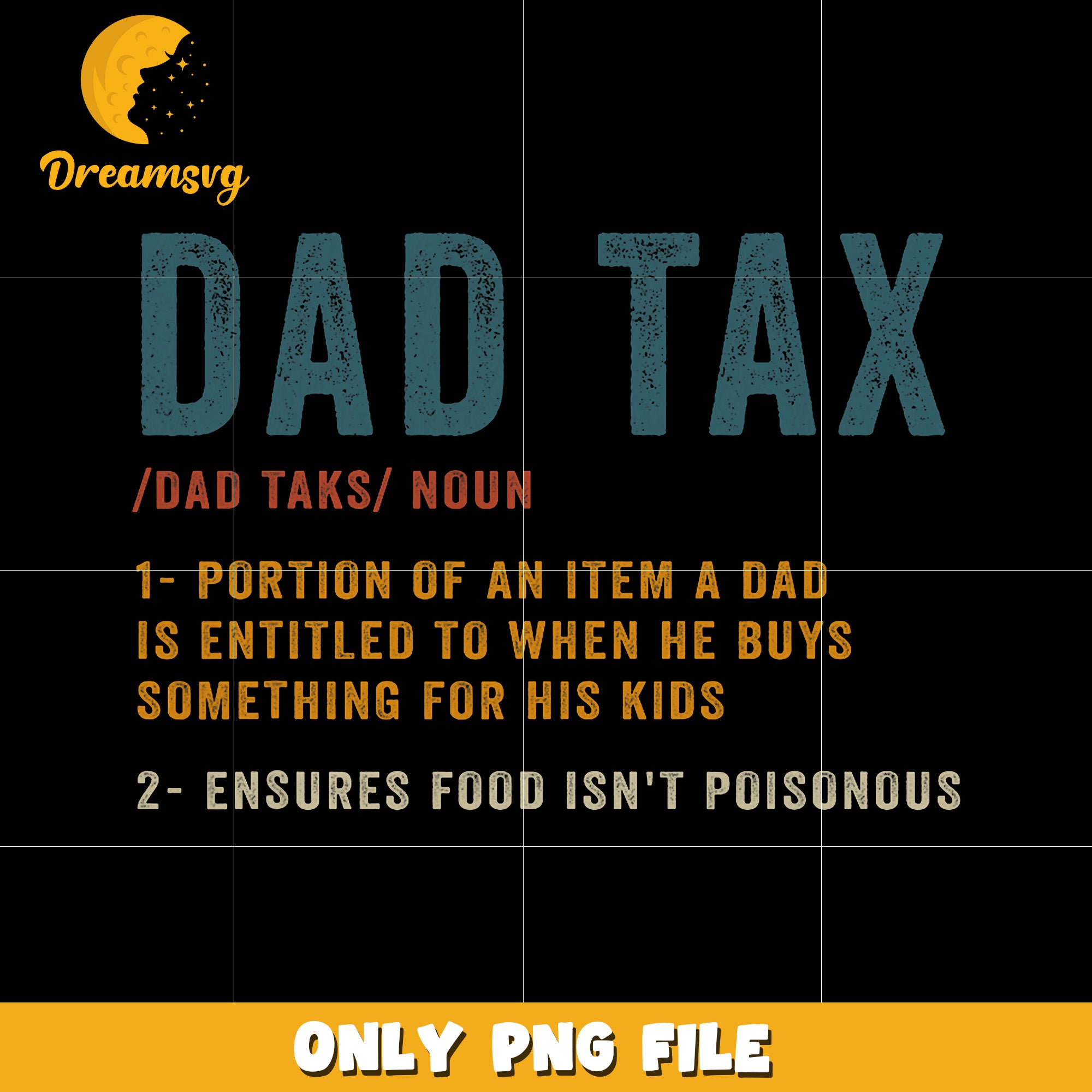 Dad tax funny design png, funny dad png, dad gift png – DreamSVG Store