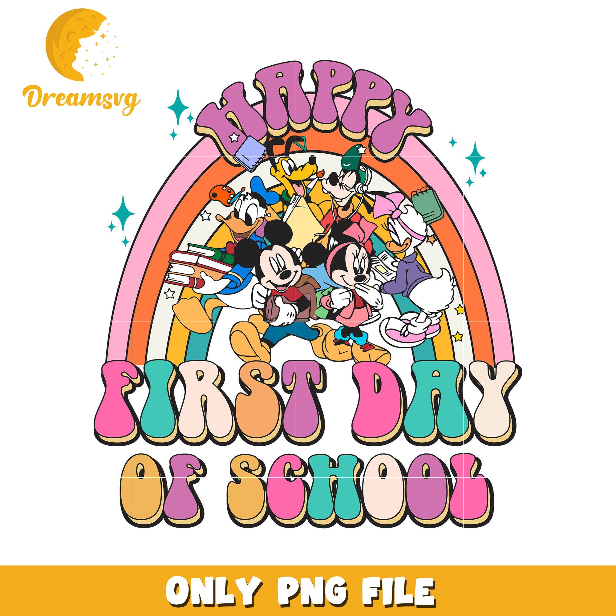 Disney First Day School PNG – DreamSVG Store