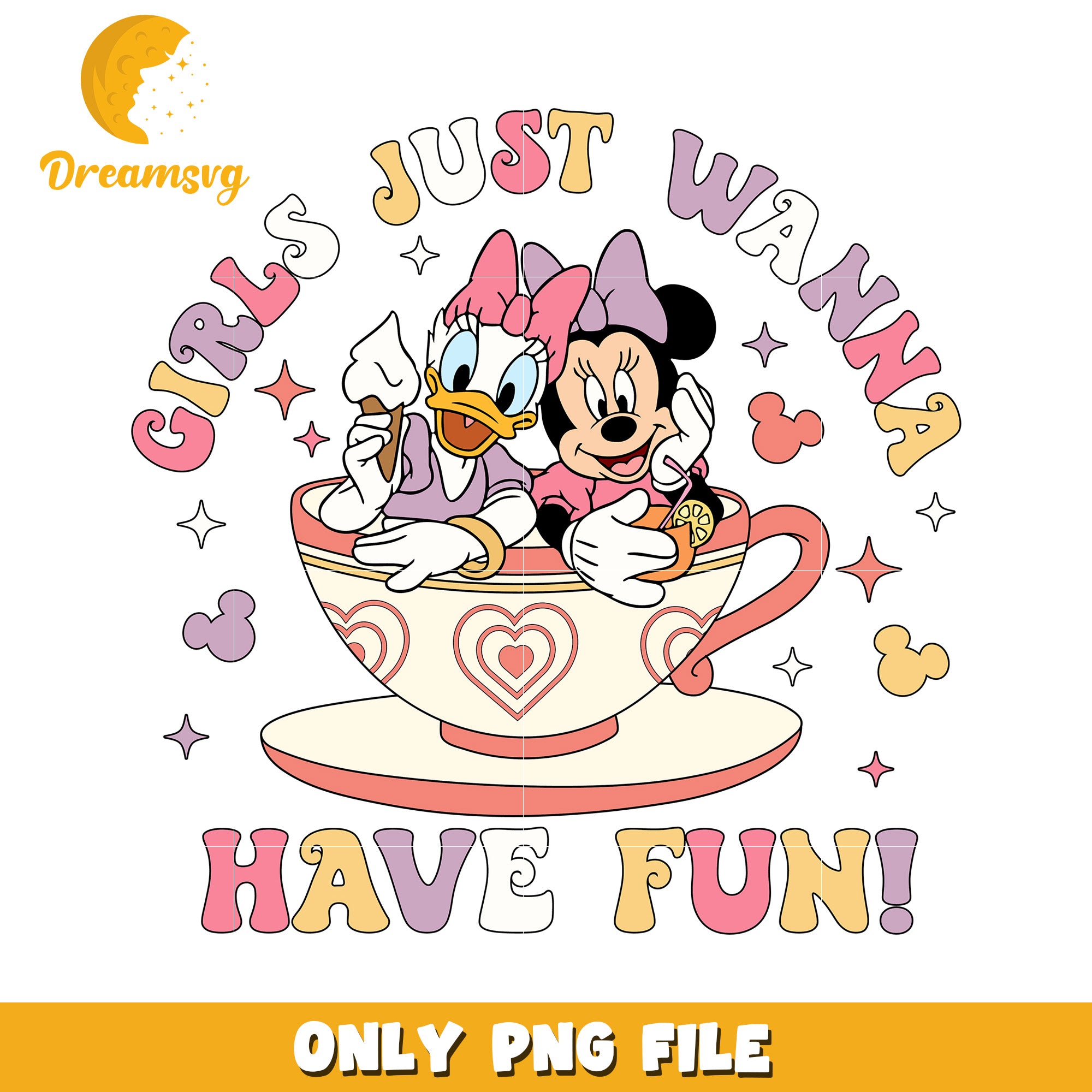 Disney Girls Just Wanna Have Fun PNG – DreamSVG Store