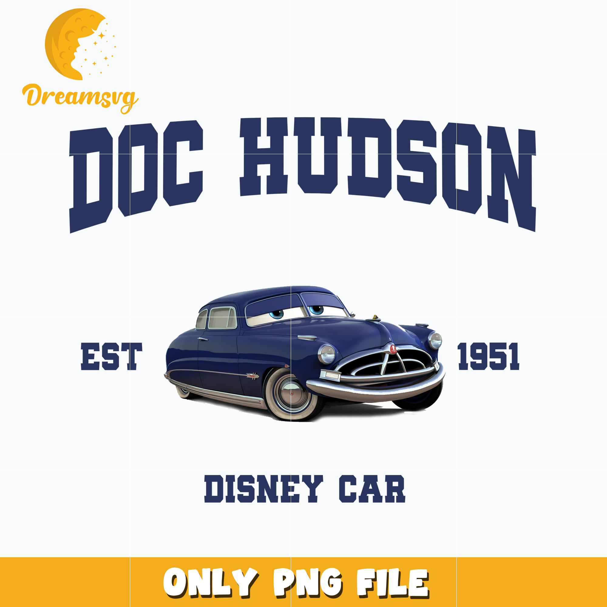 Doc Hudson Est 1951 png – DreamSVG Store