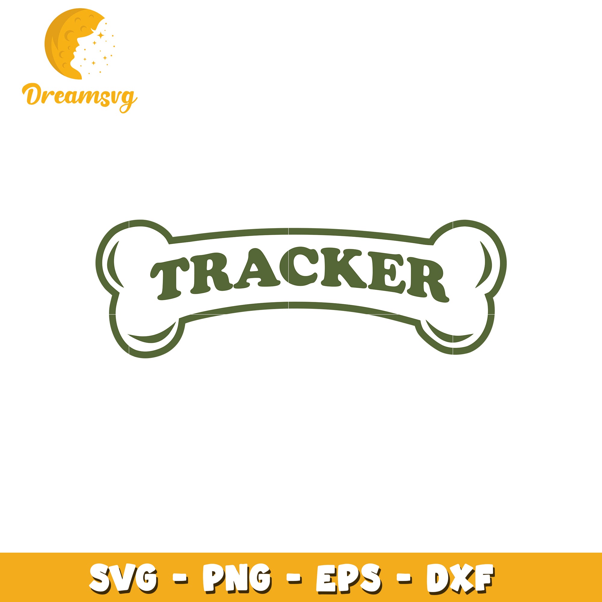 Dog Bone Tracker SVG Cut File – DreamSVG Store
