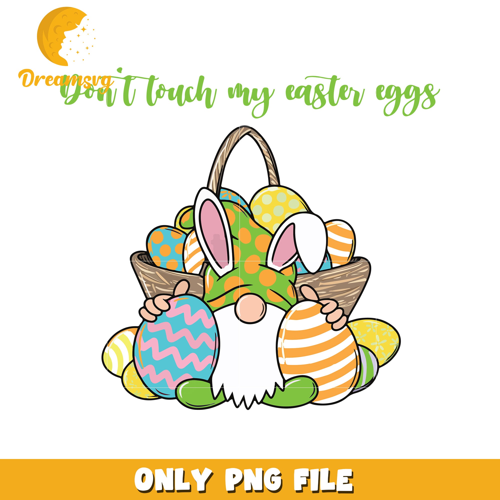 Don't touch my easter eggs png, easter day eggs png, gnome png – DreamSVG Store
