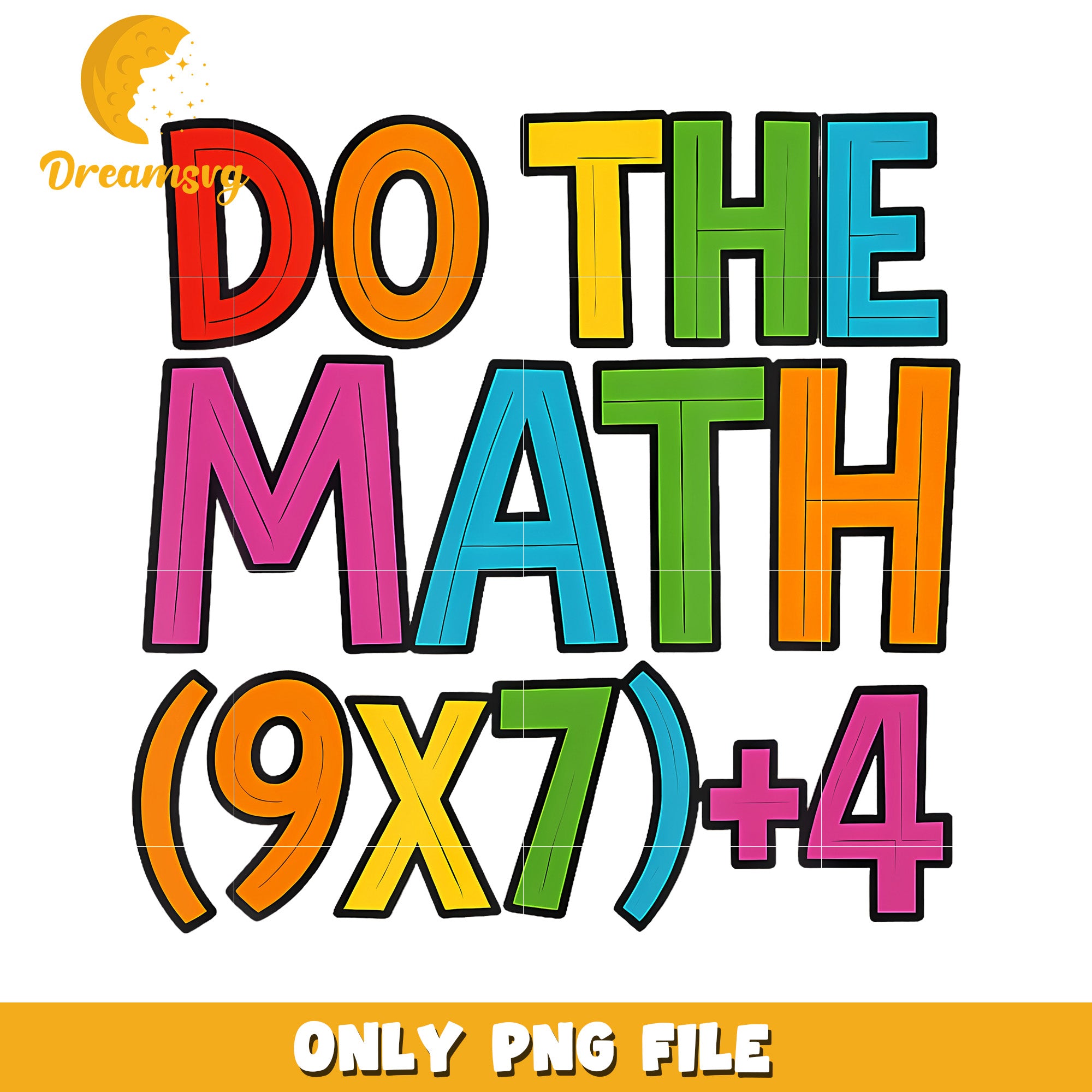 Do the math 9x7 png, funny memes png, six seven png – DreamSVG Store