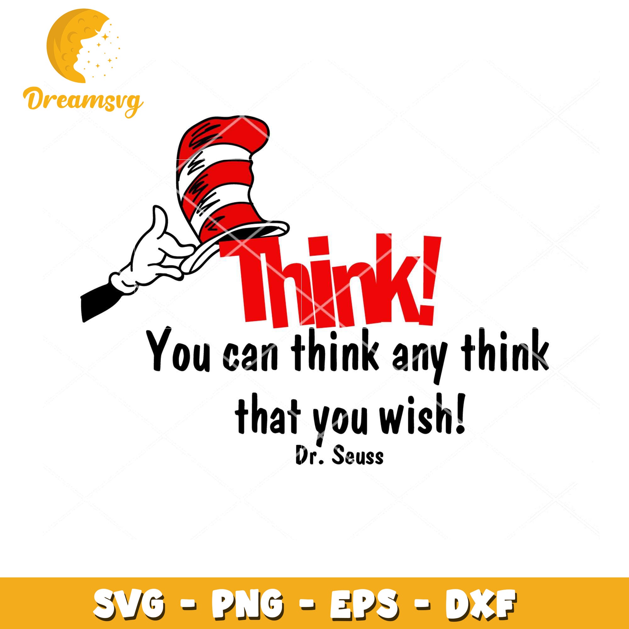 Dr Seuss Think SVG Cut File – DreamSVG Store