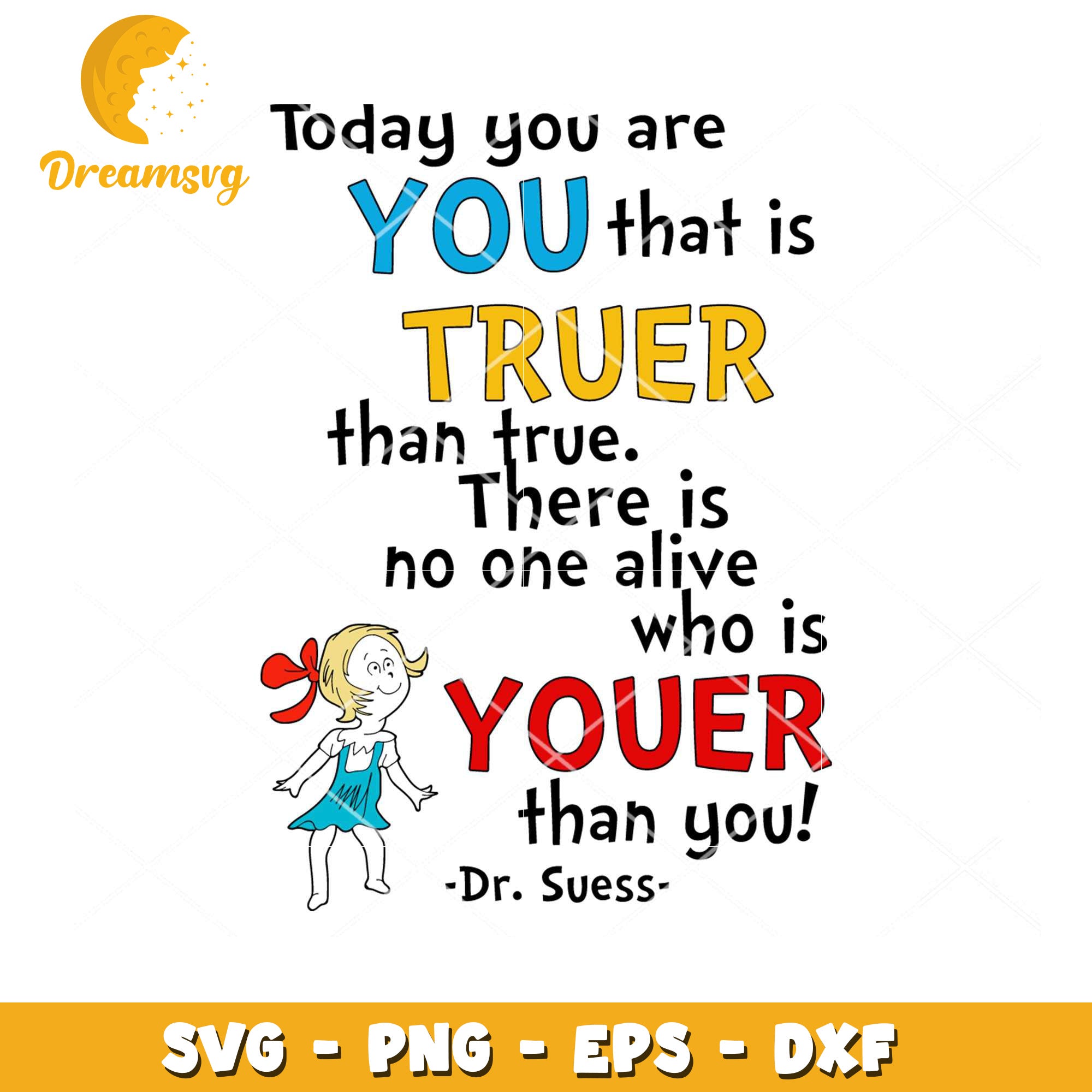 Dr Seuss Youer Than You SVG – DreamSVG Store