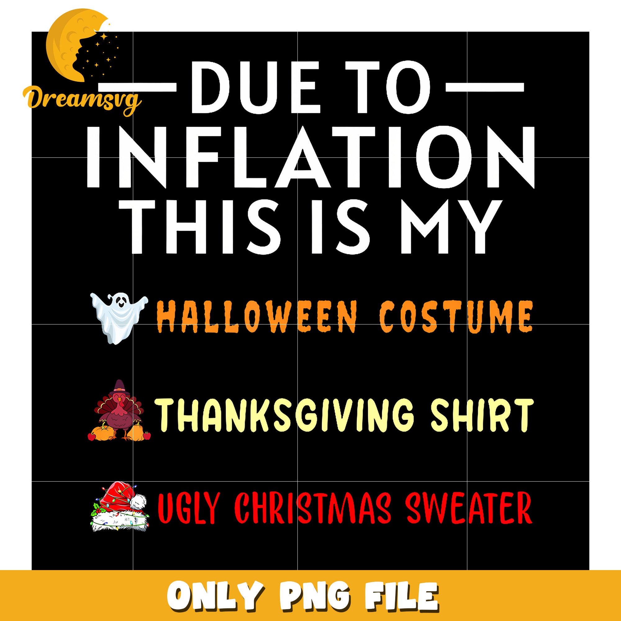 Due To Inflation This Is My Funny Halloween png, funny designs png, ha ...