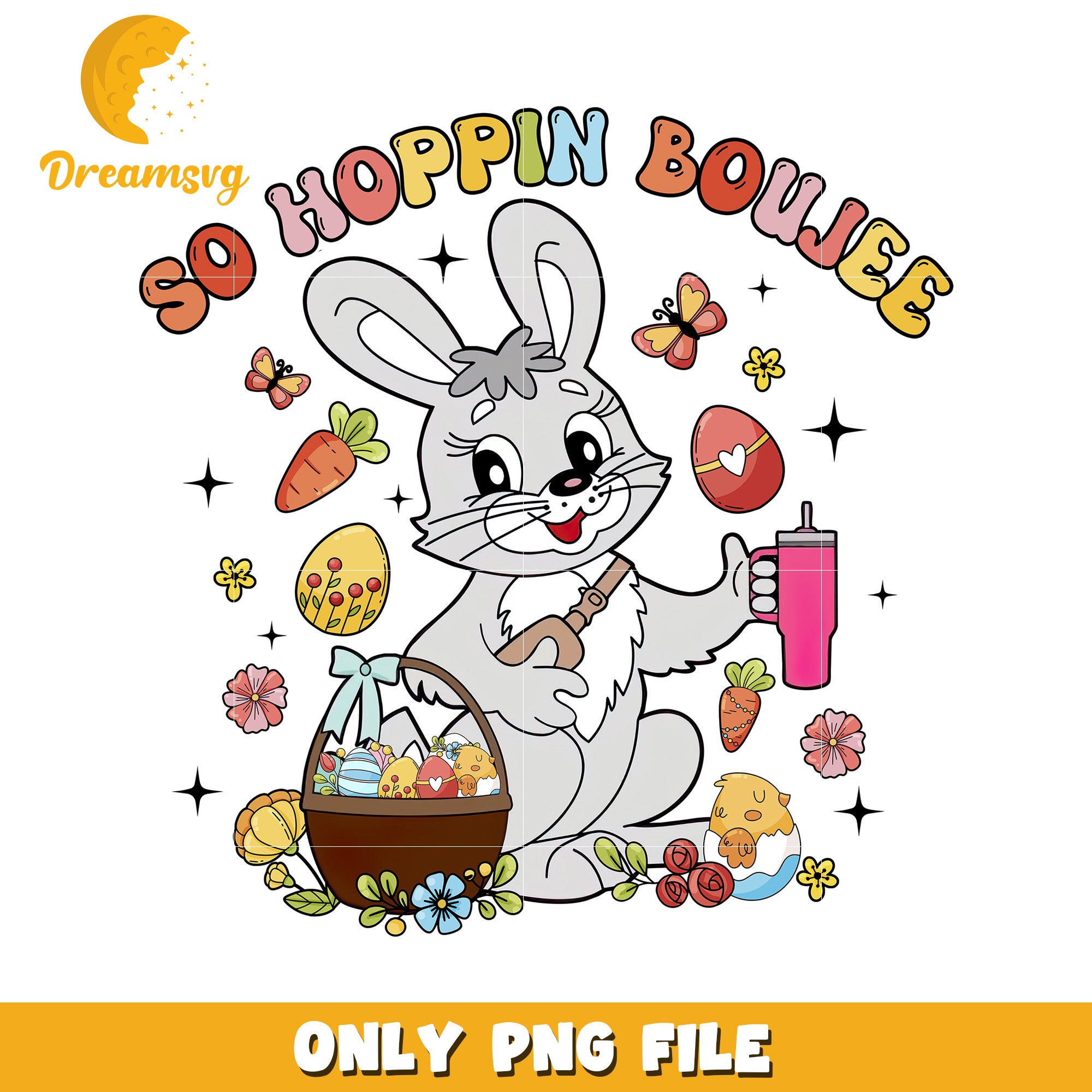 Easter Bunny PNG So Hoppin Boujee – DreamSVG Store
