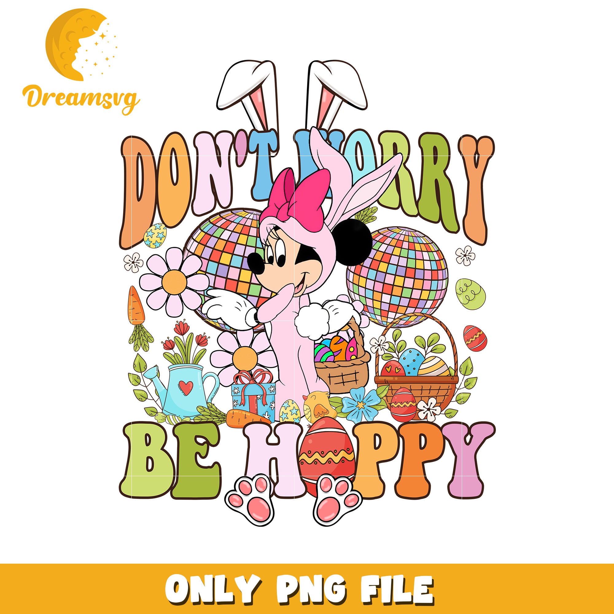 Easter Minnie Mouse PNG Be Happy – DreamSVG Store