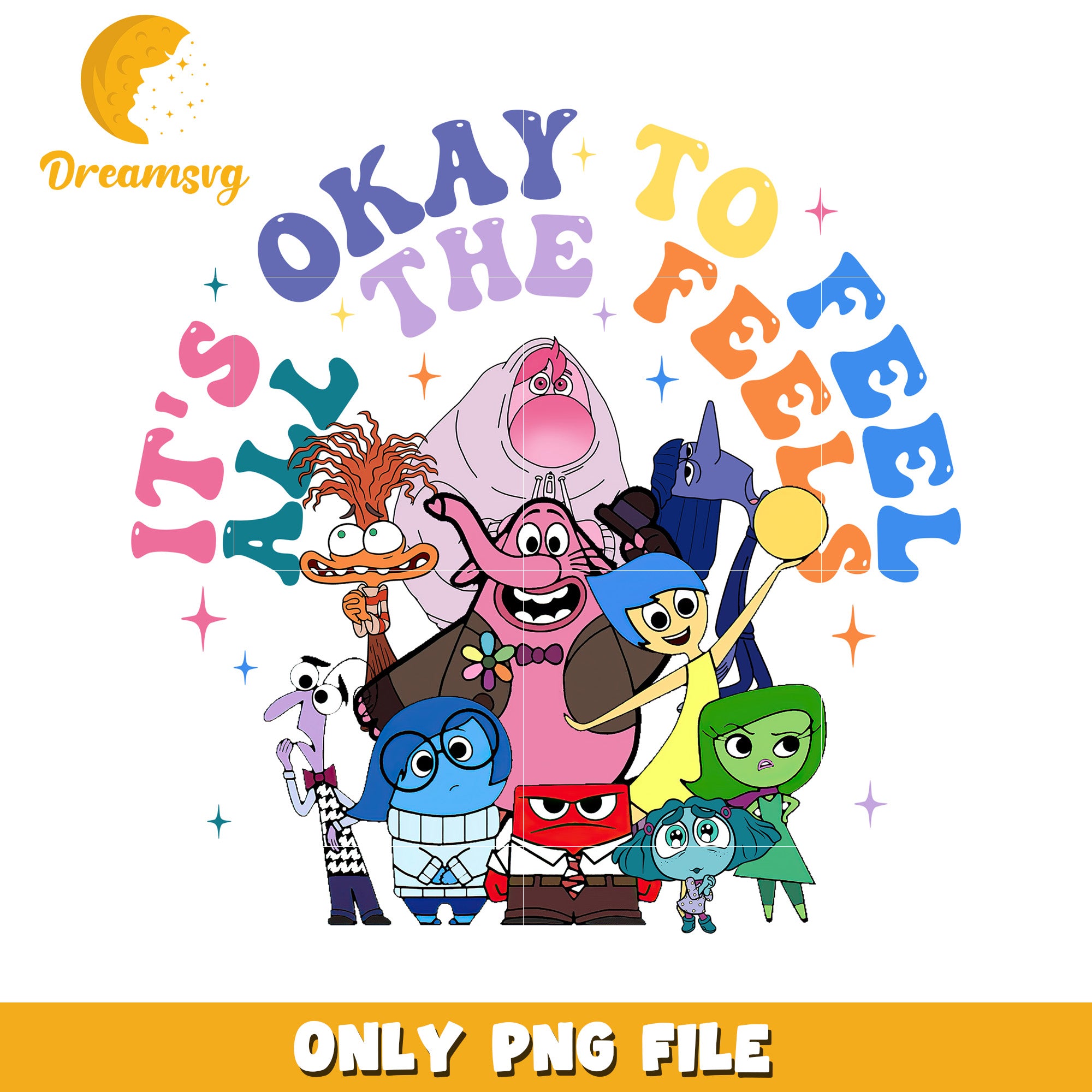 Emotional Character Art Its Okay to Feel All the Feels PNG – DreamSVG Store