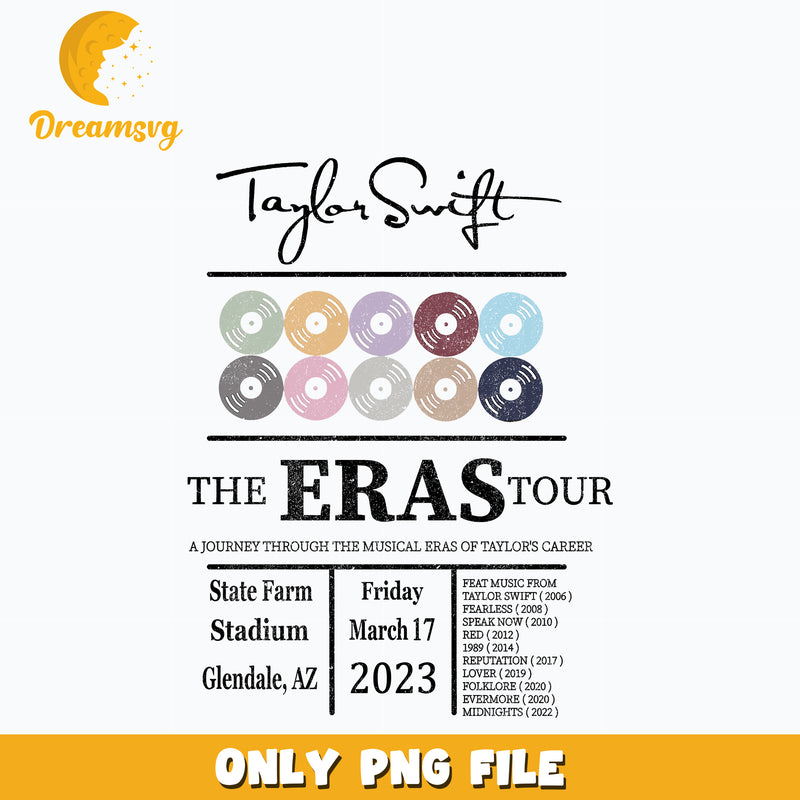 Eras tour date and time png, the eras tour 2023 png, eras list song pn