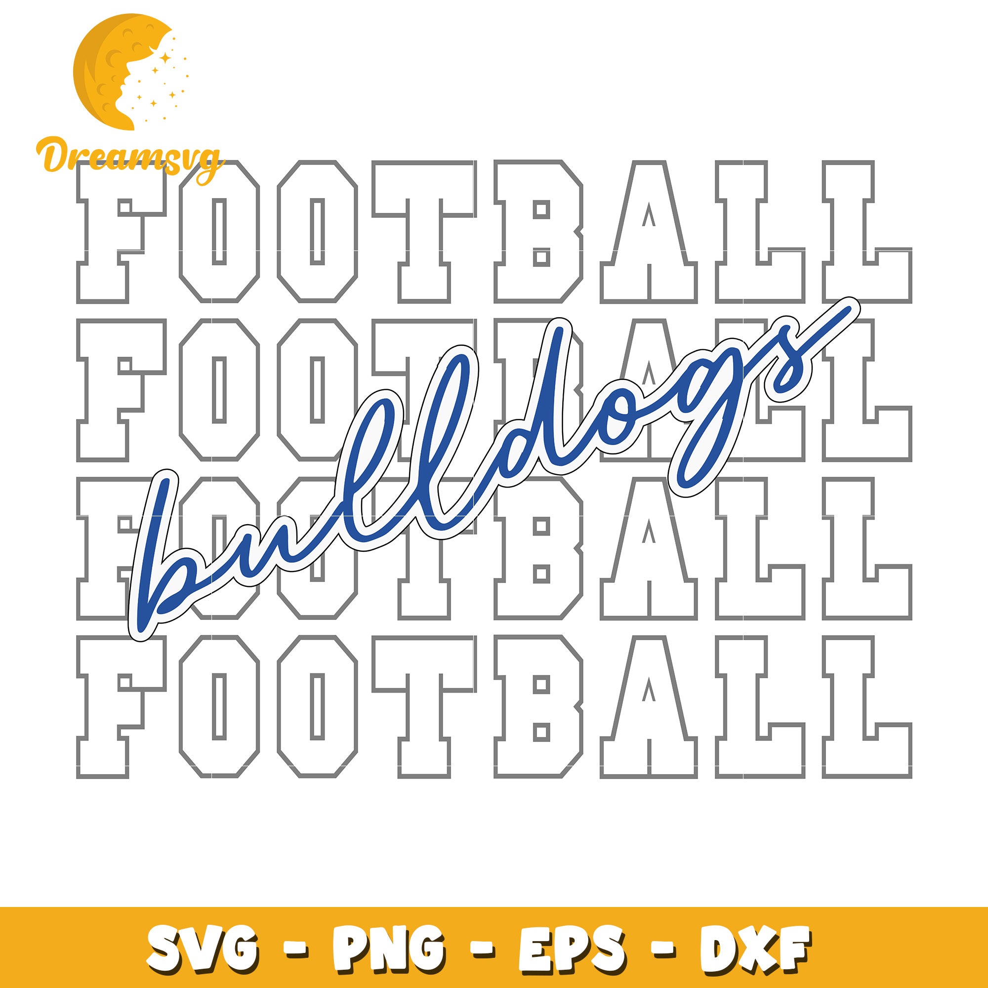 Football Bulldogs SVG PNG EPS DXF – DreamSVG Store