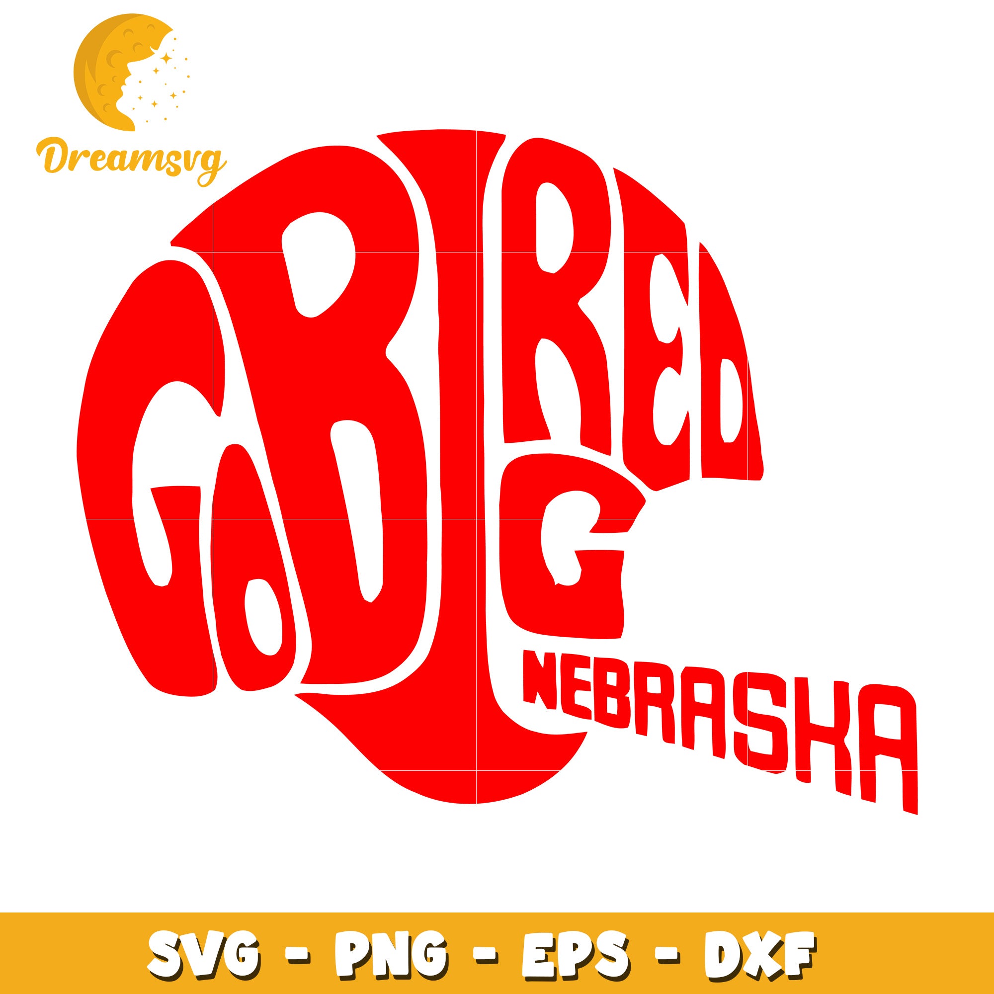 Go Big Red Nebraska SVG Cut File – DreamSVG Store