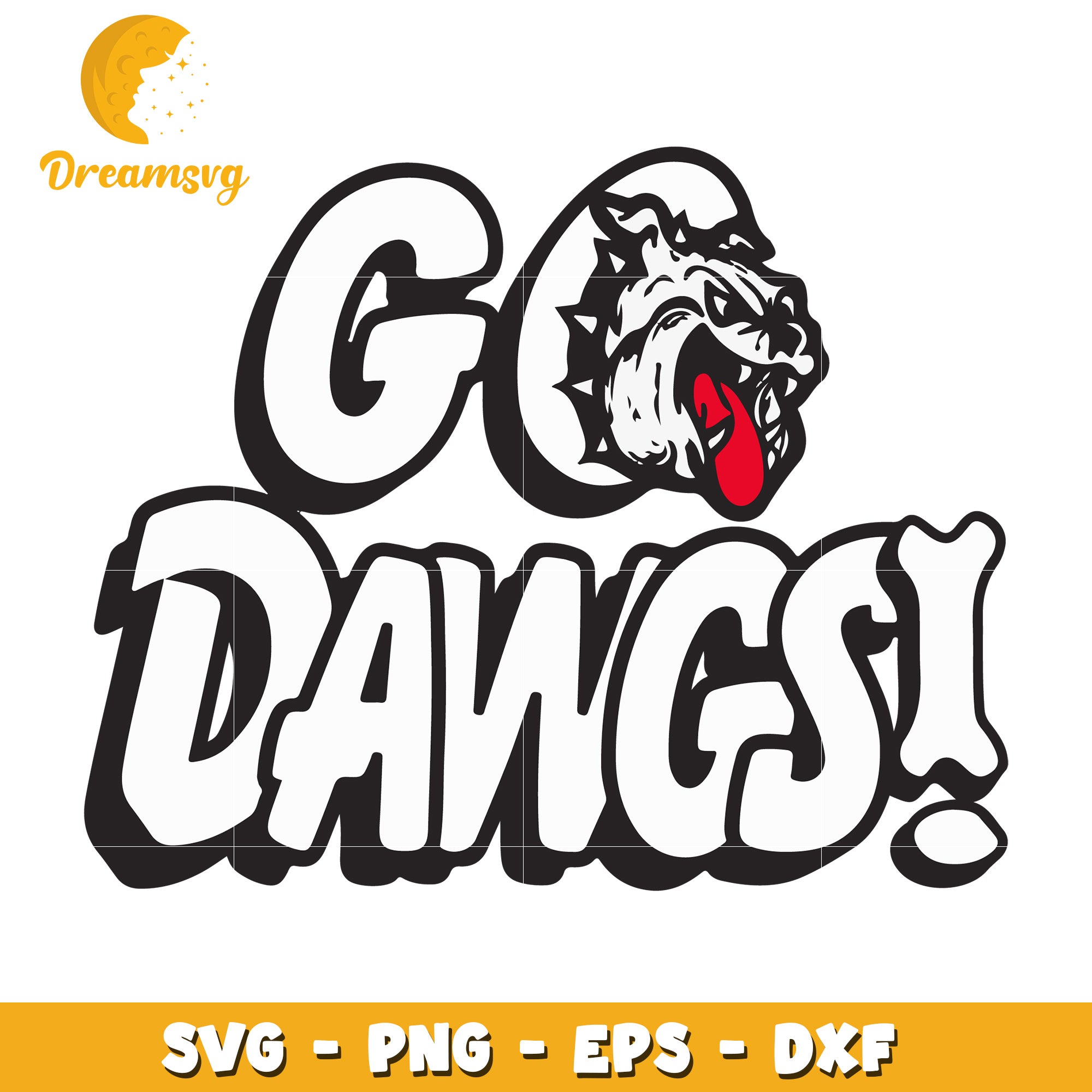 Go Dawgs SVG PNG EPS DXF Cut File – DreamSVG Store
