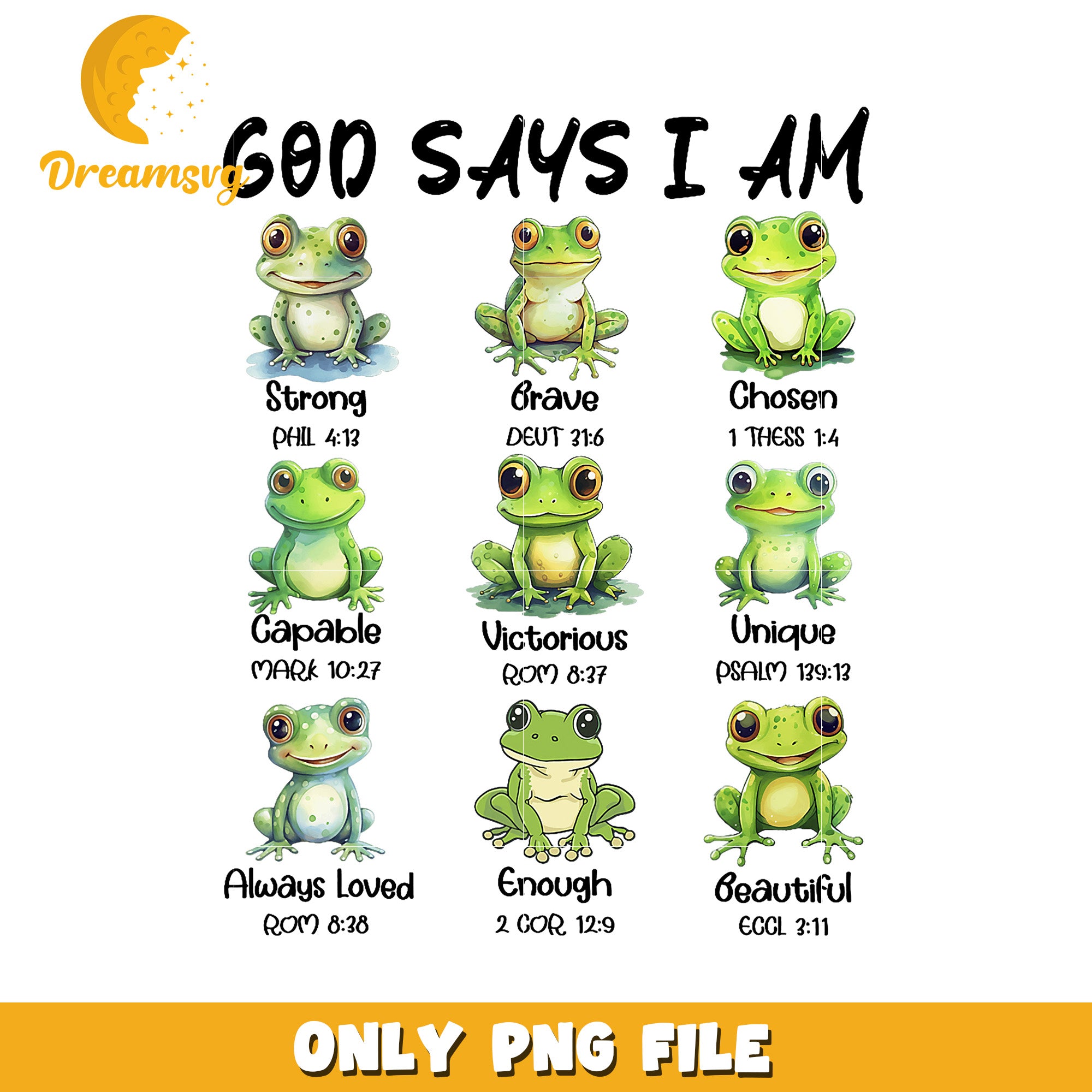 God Says I Am Frog PNG Sublimation – DreamSVG Store
