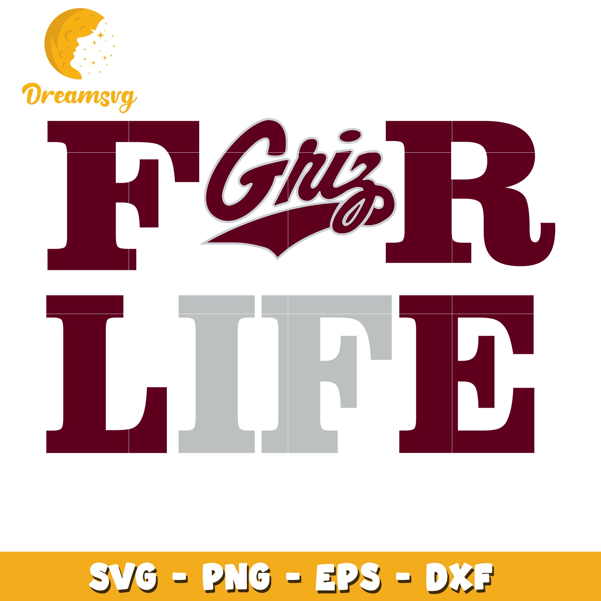 Griz For Life SVG Cut File – DreamSVG Store