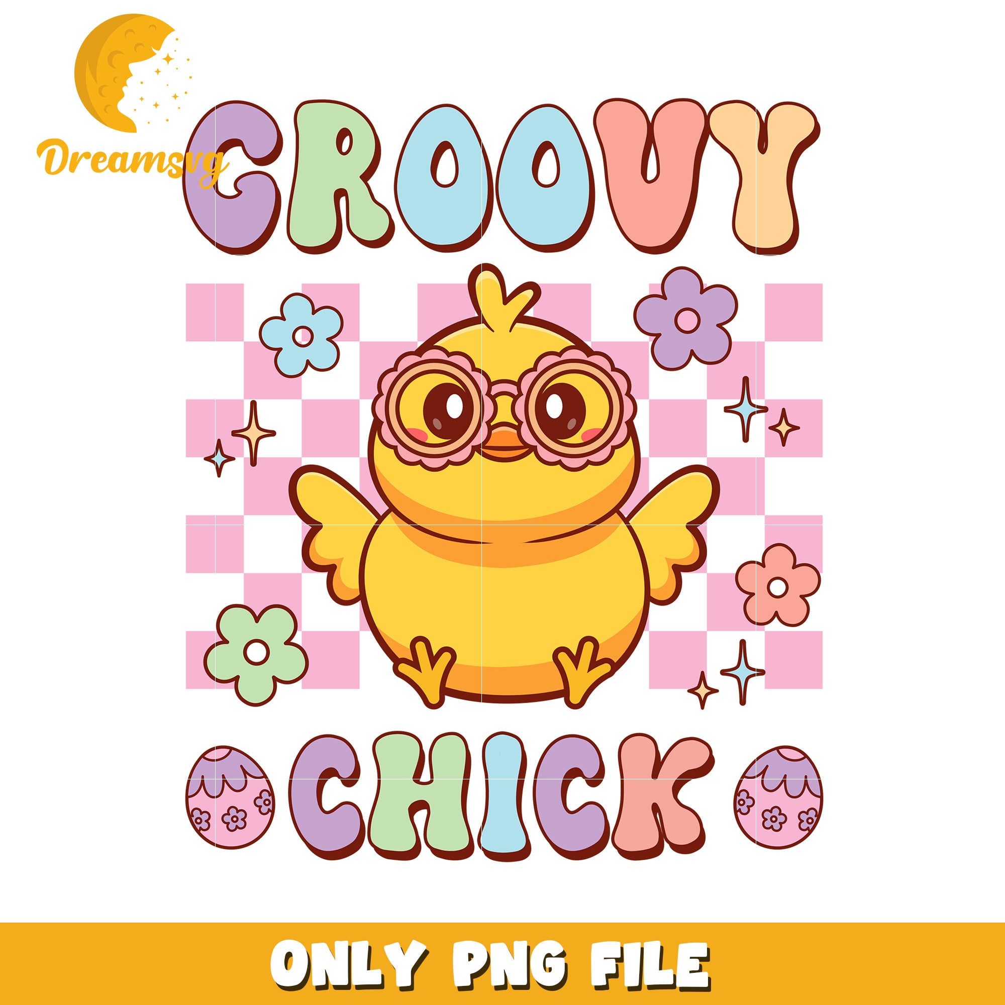 Groovy Chick Cute PNG Design for Spring and Easter Fun – DreamSVG Store