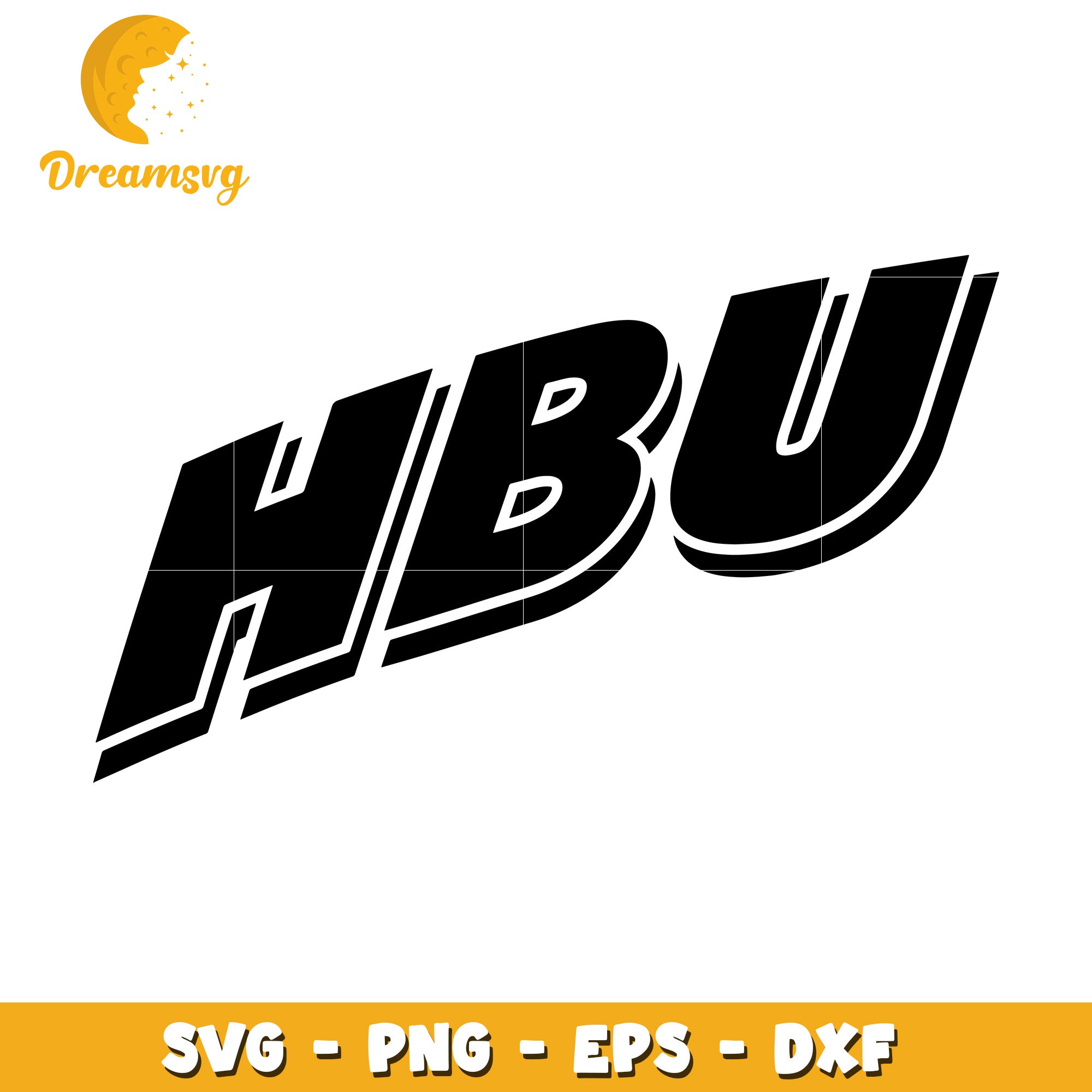 HBU SVG Cut File PNG EPS DXF – DreamSVG Store