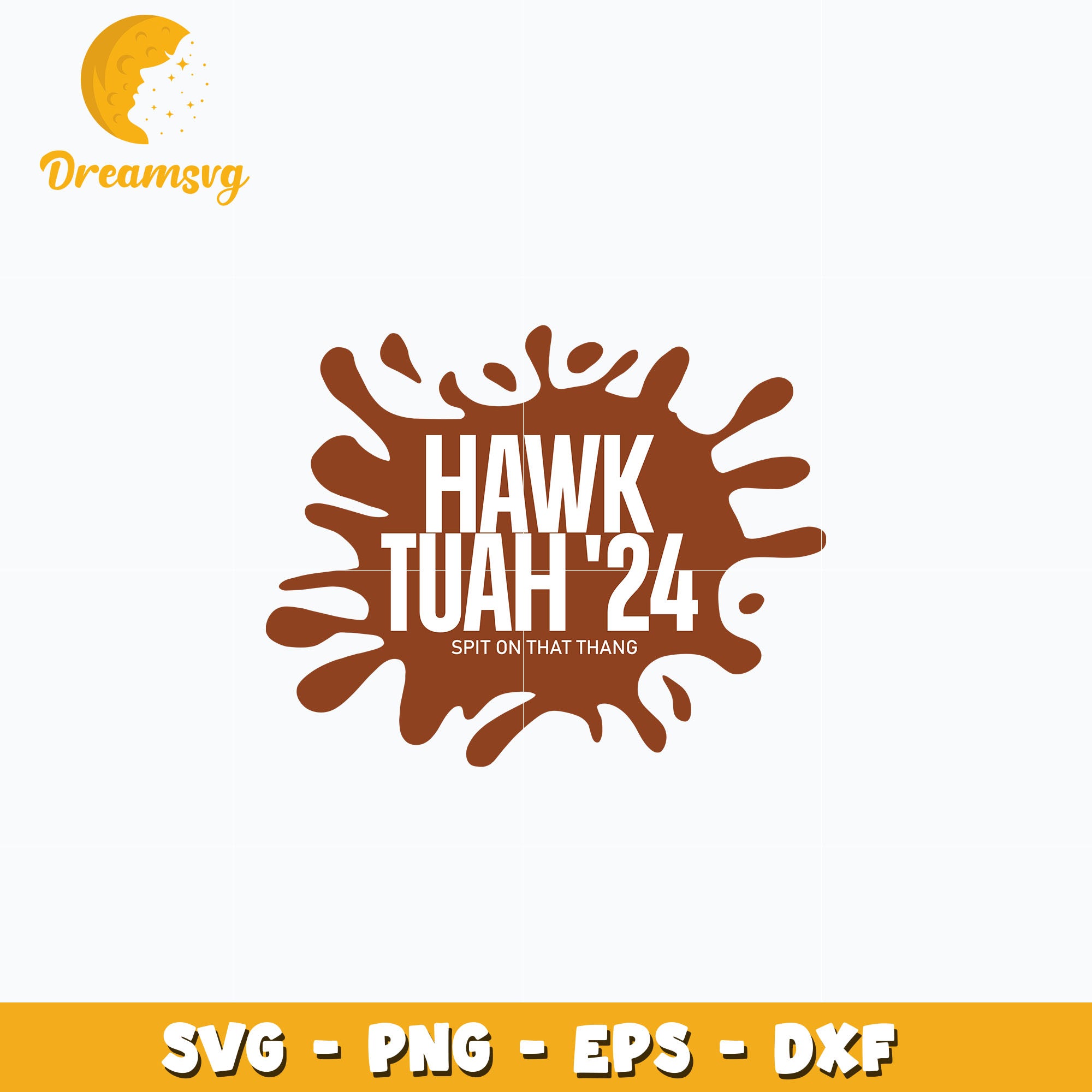 Hawk Tuah '24 logo design svg, digital download – DreamSVG Store