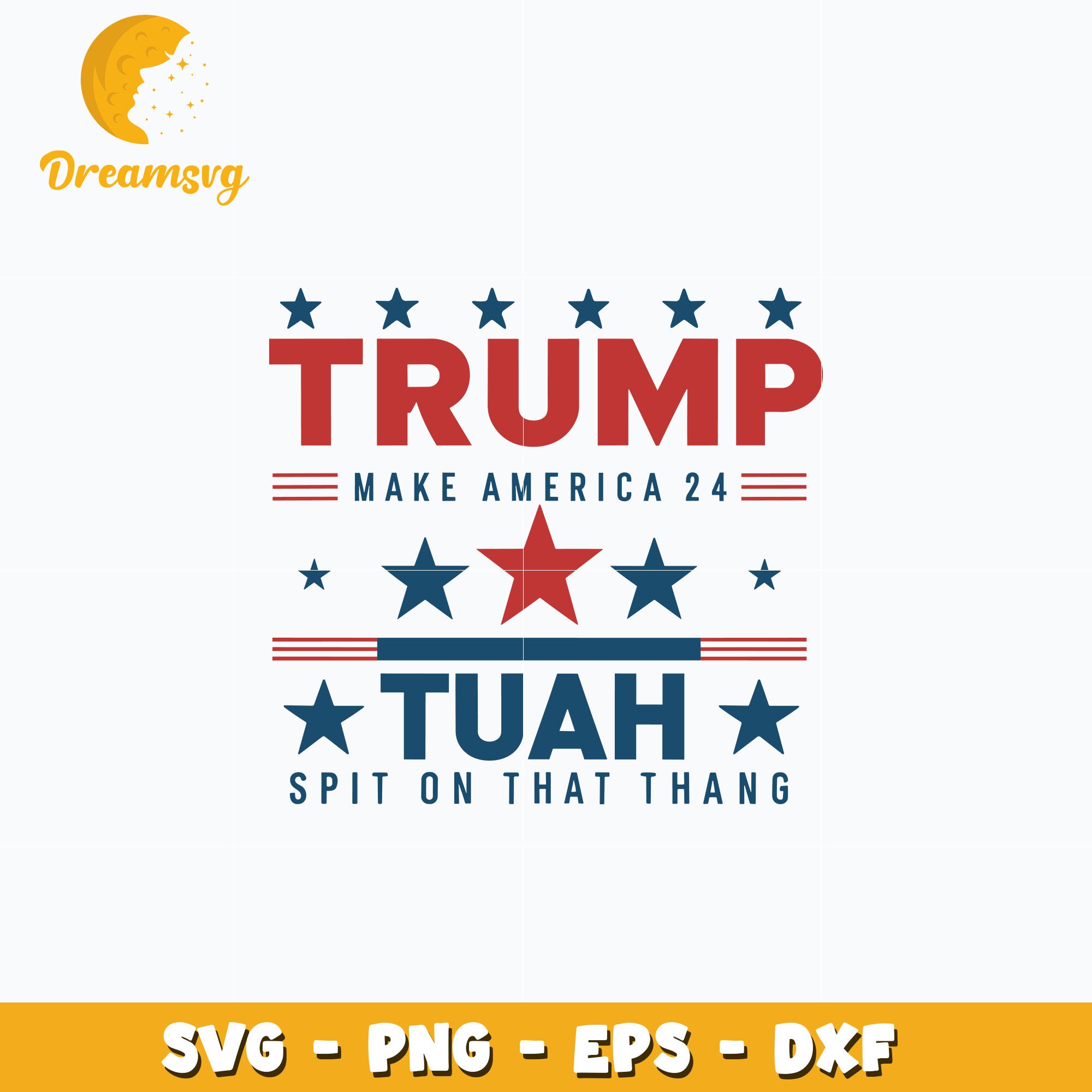 Trump Make America 24 design svg, instant download – DreamSVG Store