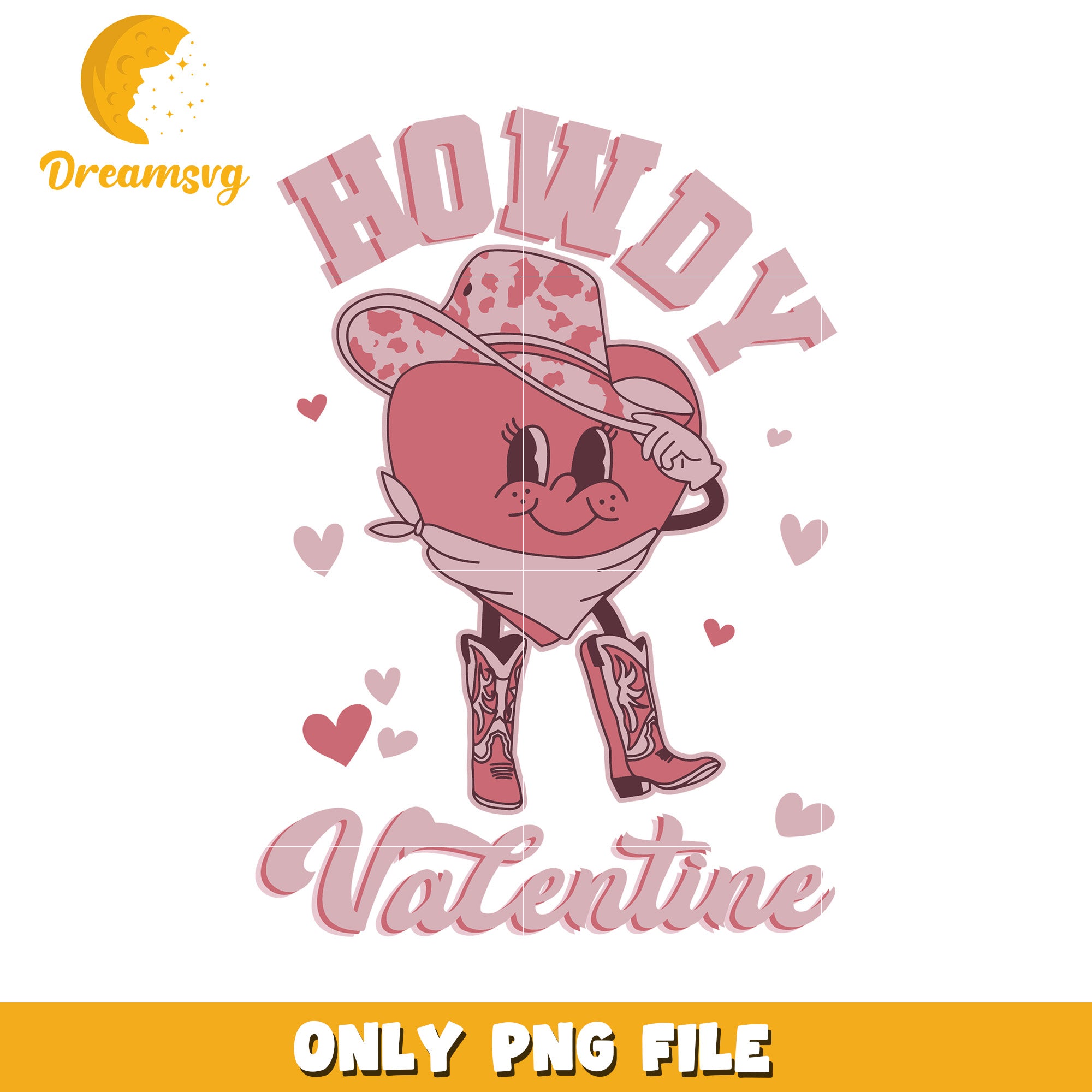 Howdy Valentine Heart PNG – DreamSVG Store
