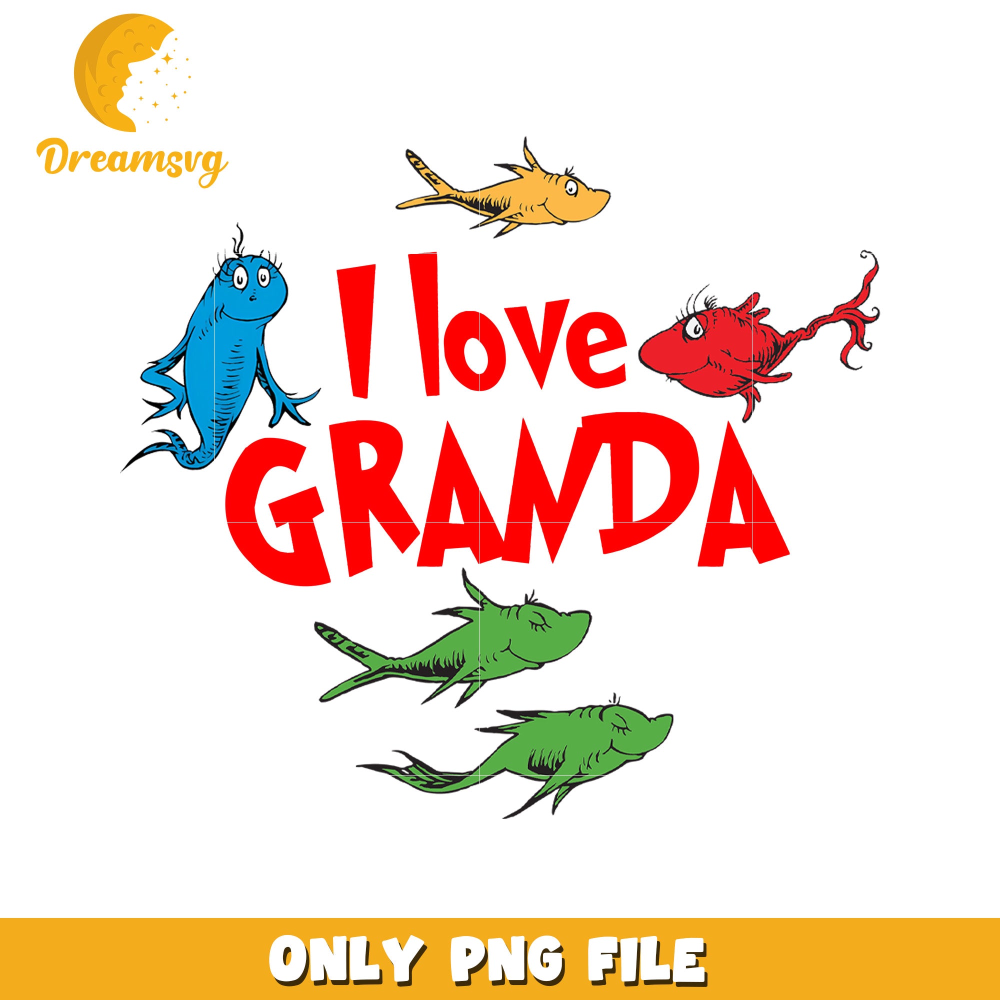 I Love Granda PNG Fish Design – DreamSVG Store