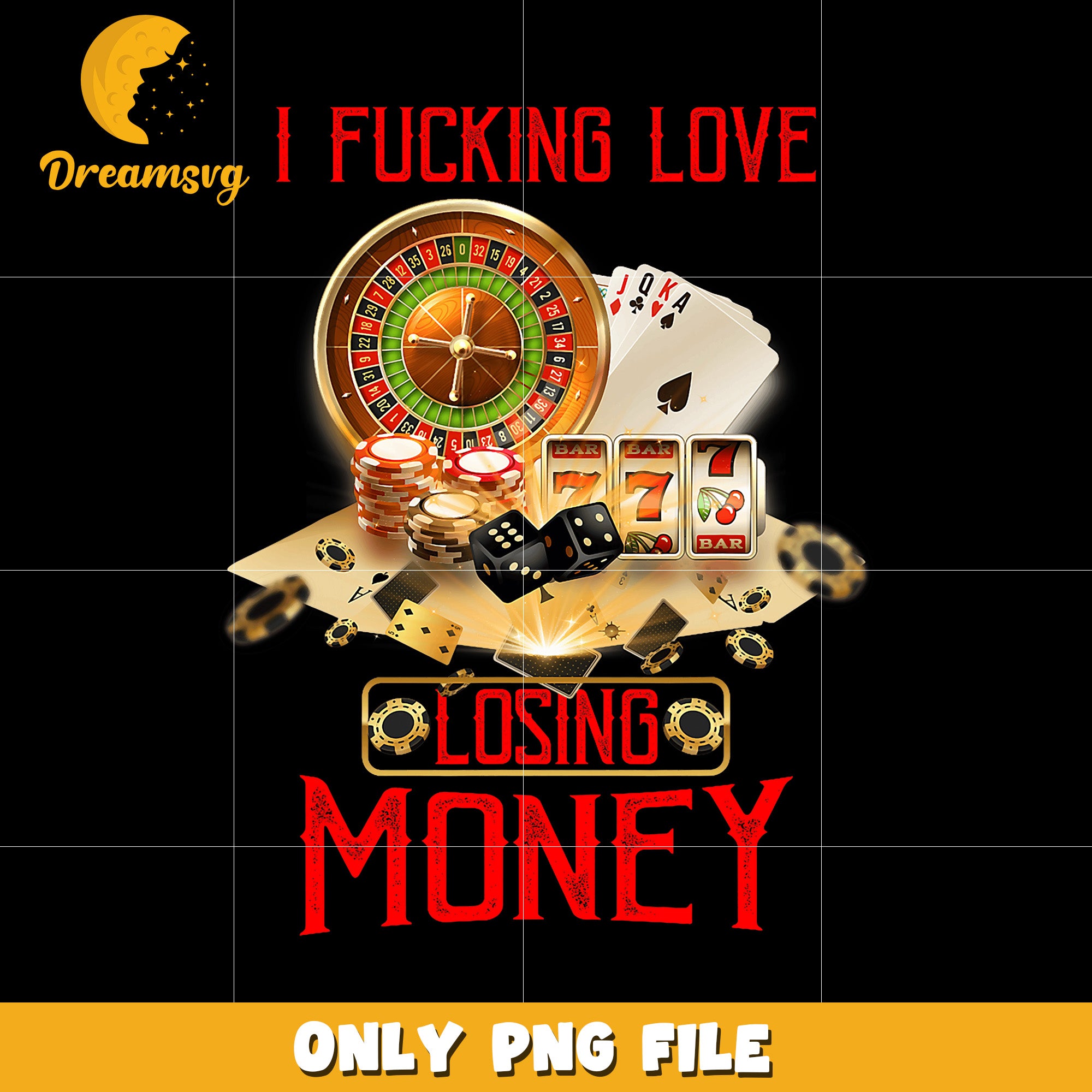 I fucking love losing money png, sarcasm png, bold text png – DreamSVG ...